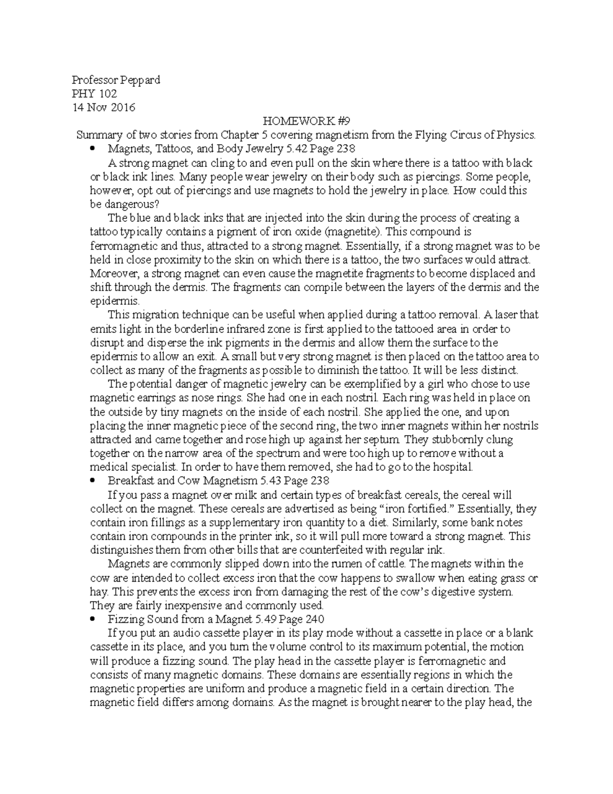 Homework 9 - Dr. Peppard - Professor Peppard PHY 102 14 Nov 2016 ...