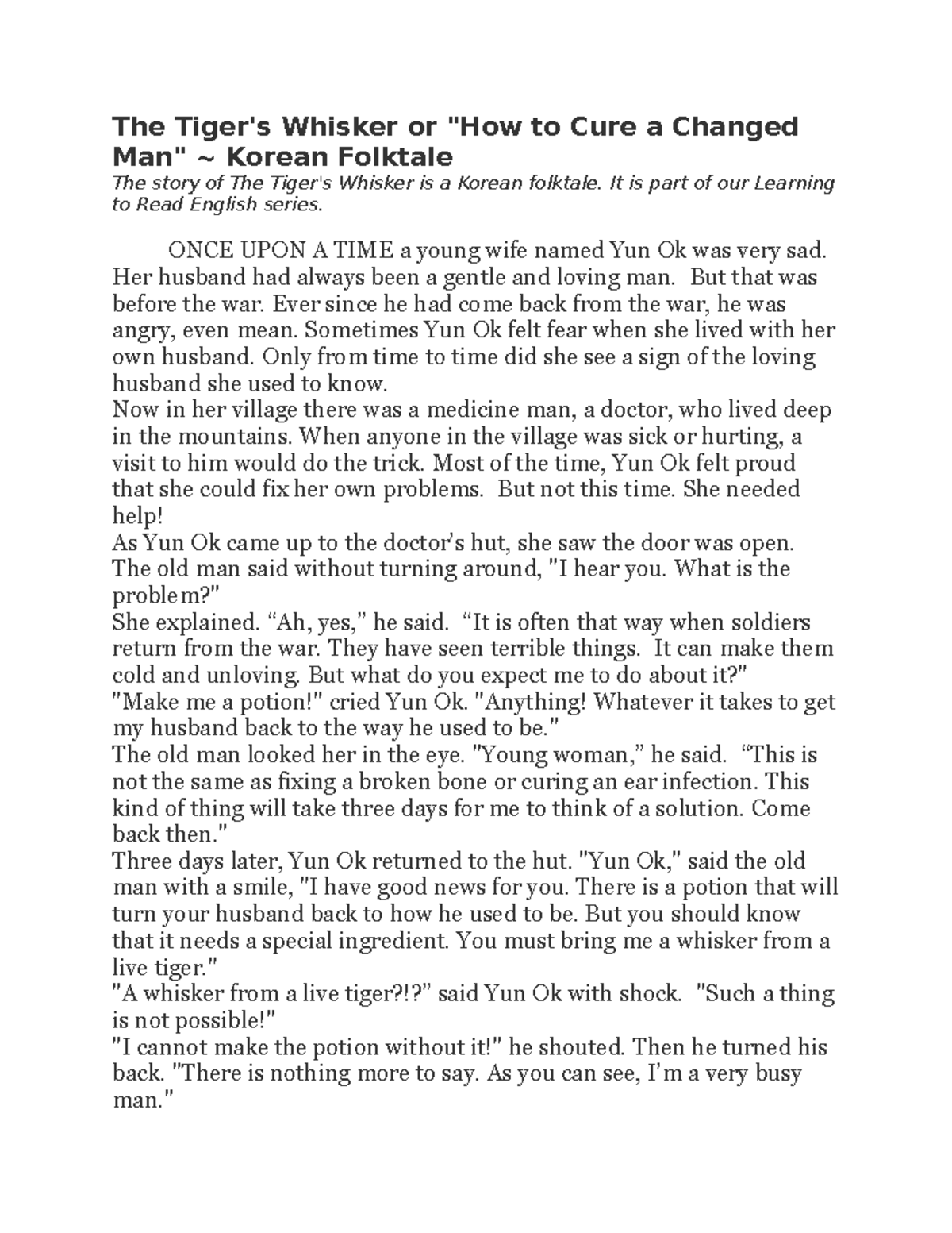 The Tiger - Material - The Tiger's Whisker or "How to Cure a Changed ...