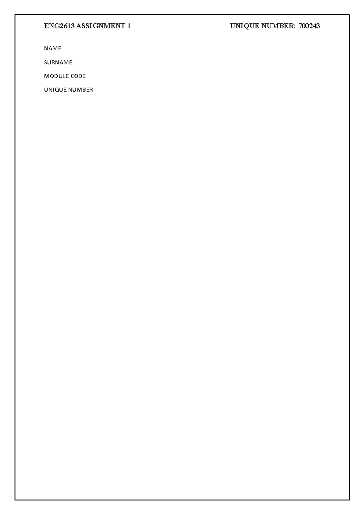 ENG2613 Assignment 1 - ENG2613 ASSIGNMENT 1 UNIQUE NUMBER: 700243 NAME SURNAME MODULE CODE ...