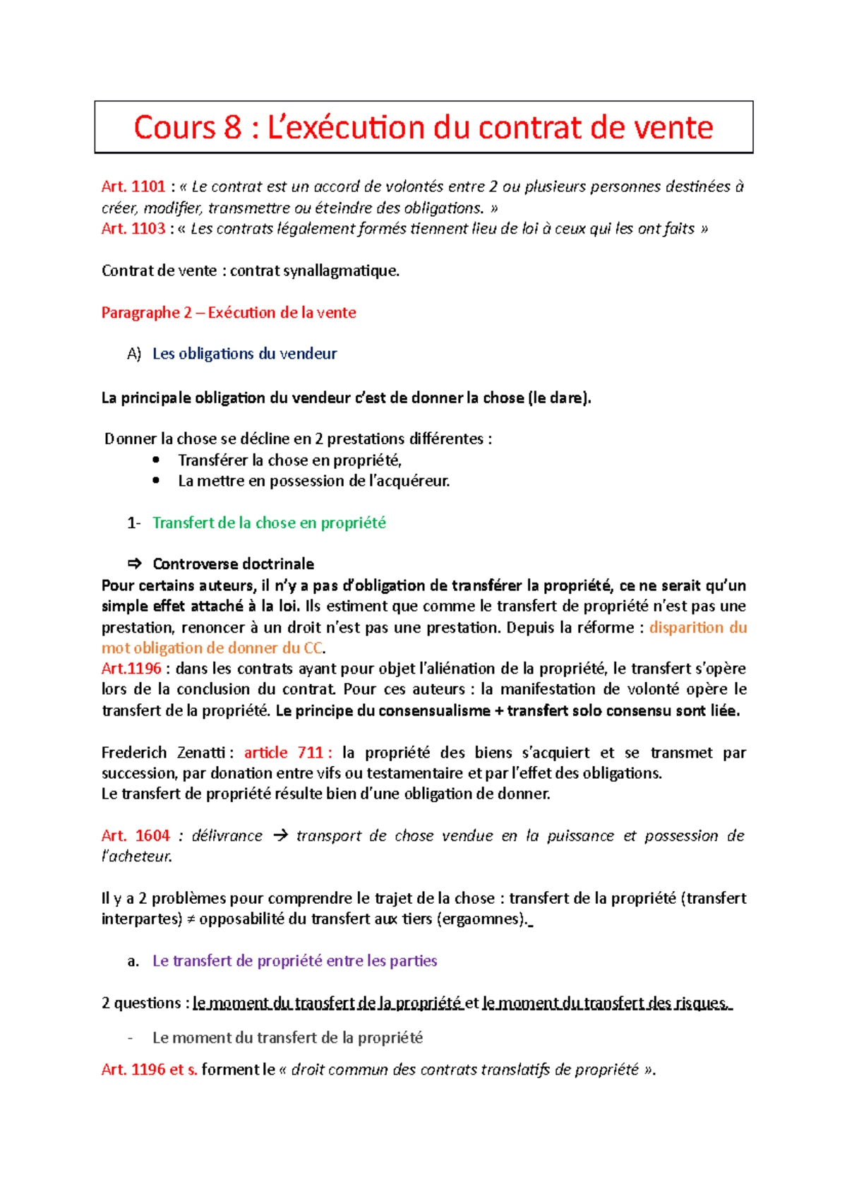 L’exécution du contrat de vente - 1101 : « Le contrat est un accord de ...