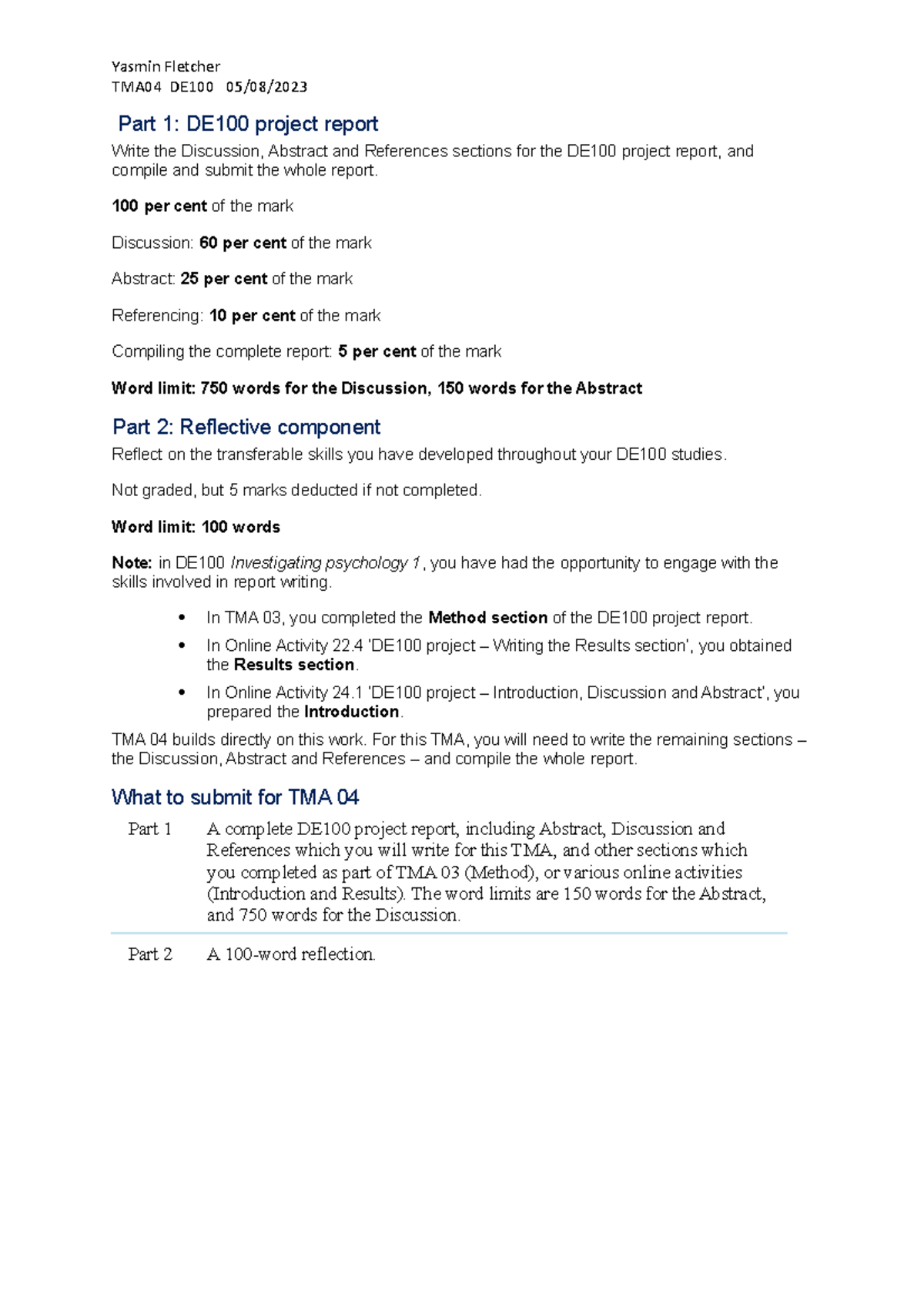 YF TMA04 DE100 Final- Marked - TMA04 DE100 05/08/ Part 1: DE100 project report Write the ...