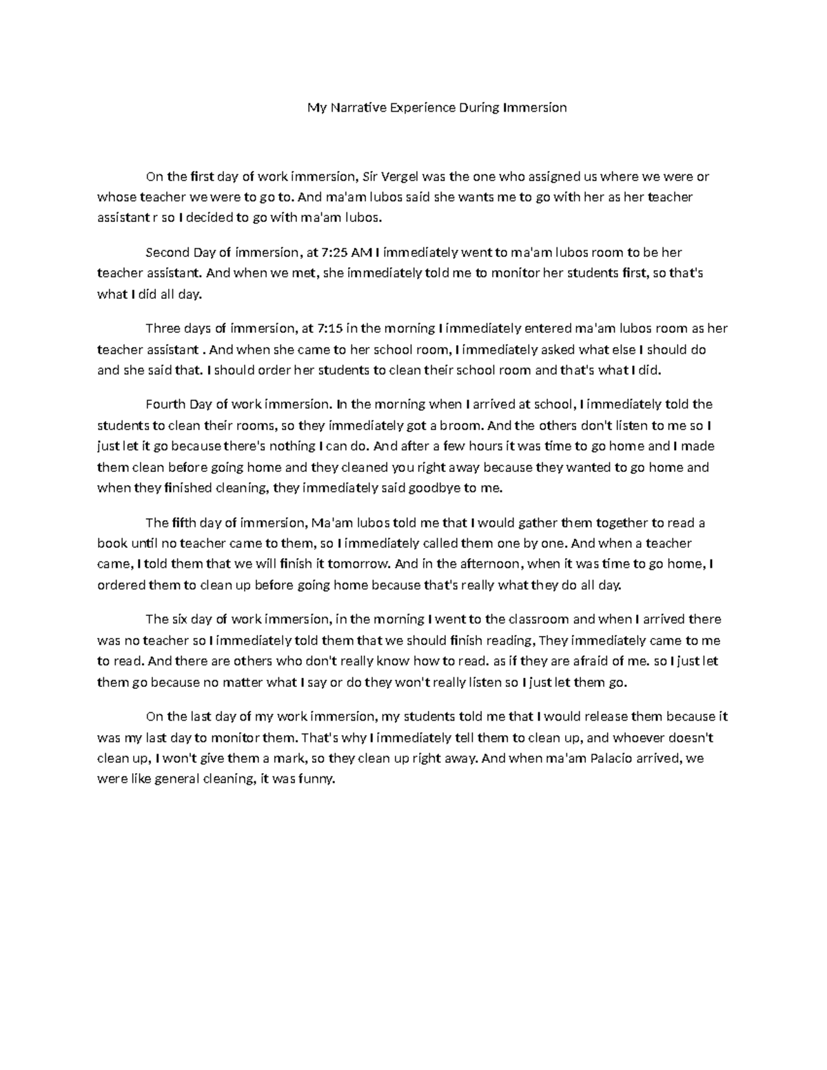 My Narrative Experience During Immersion - And ma'am lubos said she ...