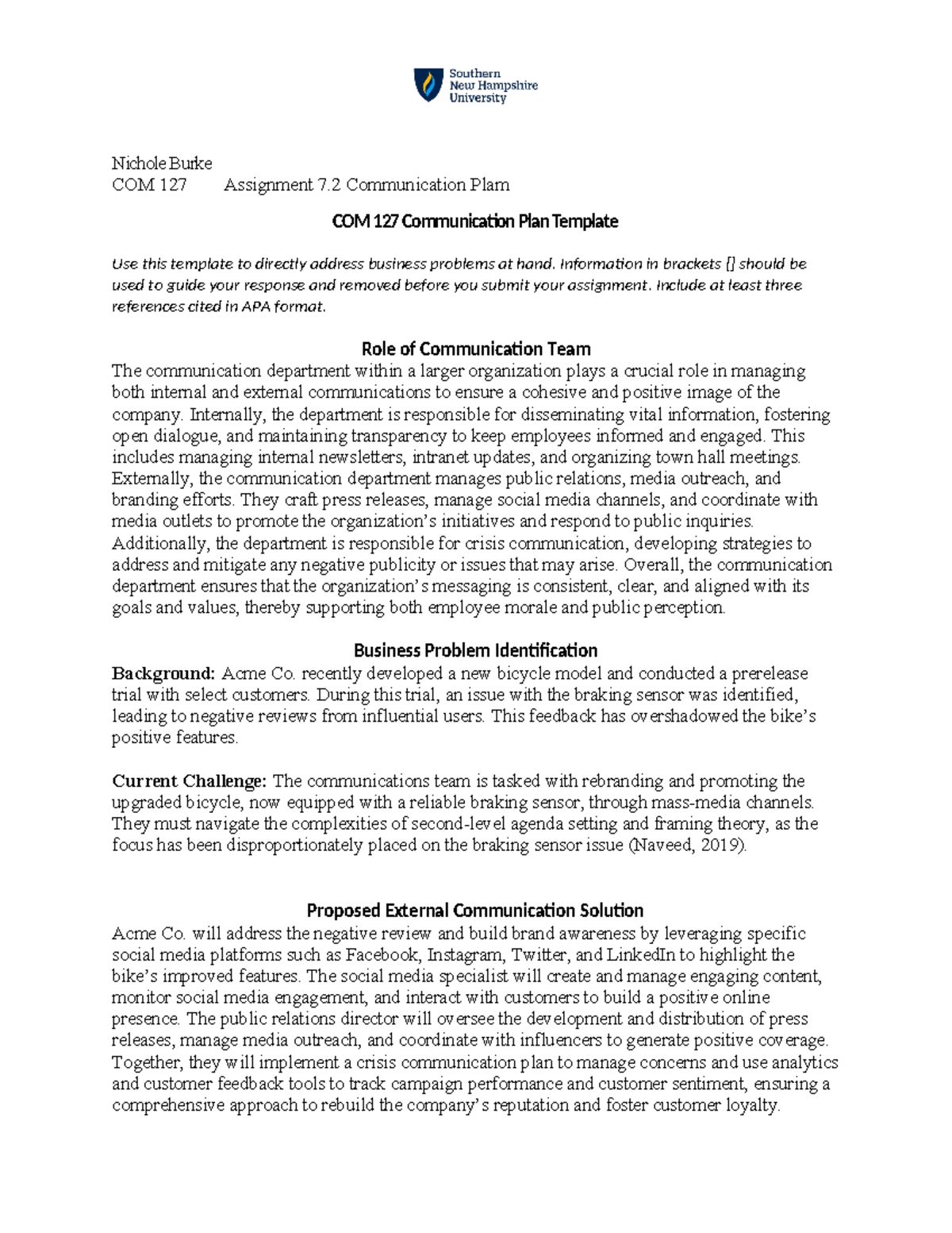 COM 127 Assignment 7.2 Communication PLAN - Nichole Burke COM 127 ...