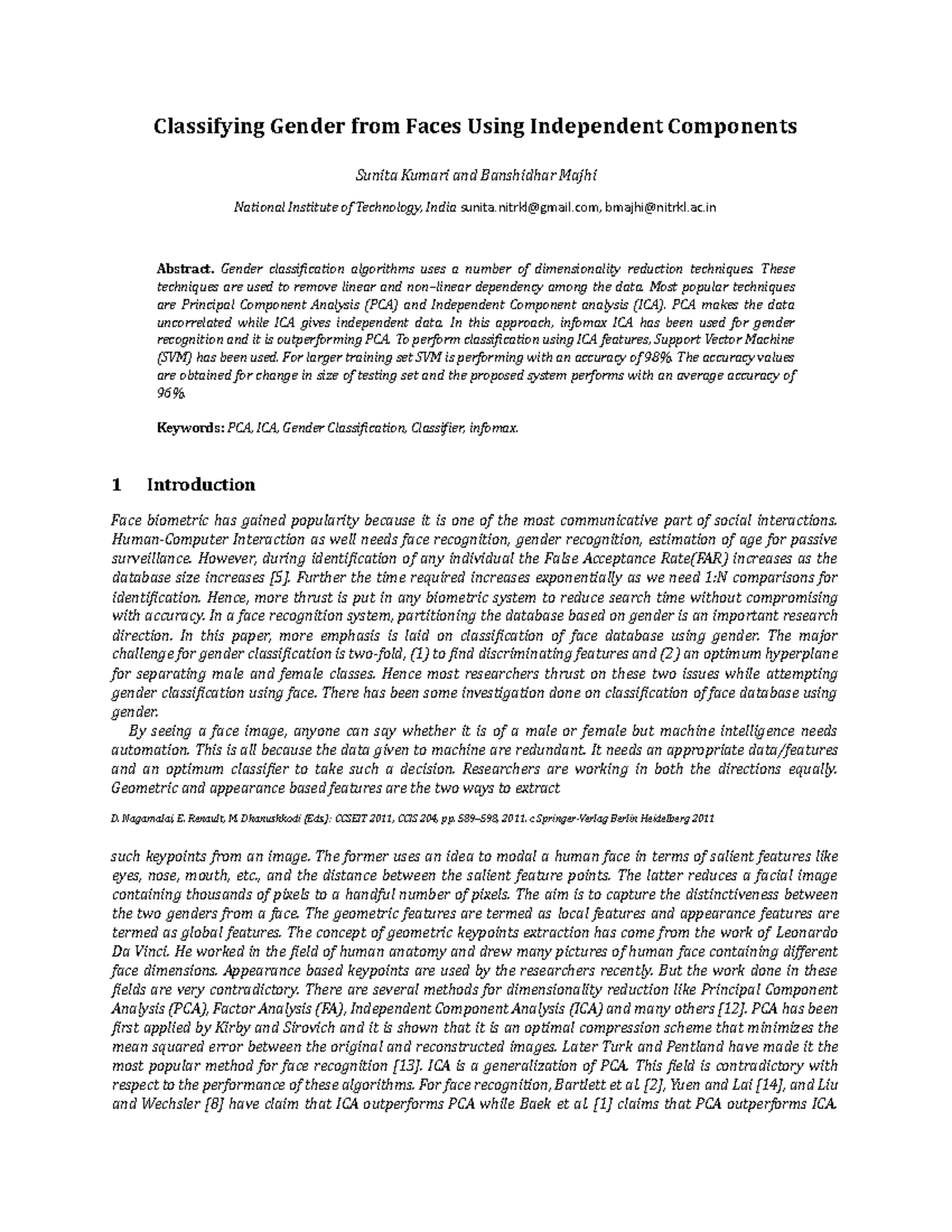 Classifying Gender from Faces Using Independent Components - ac ...