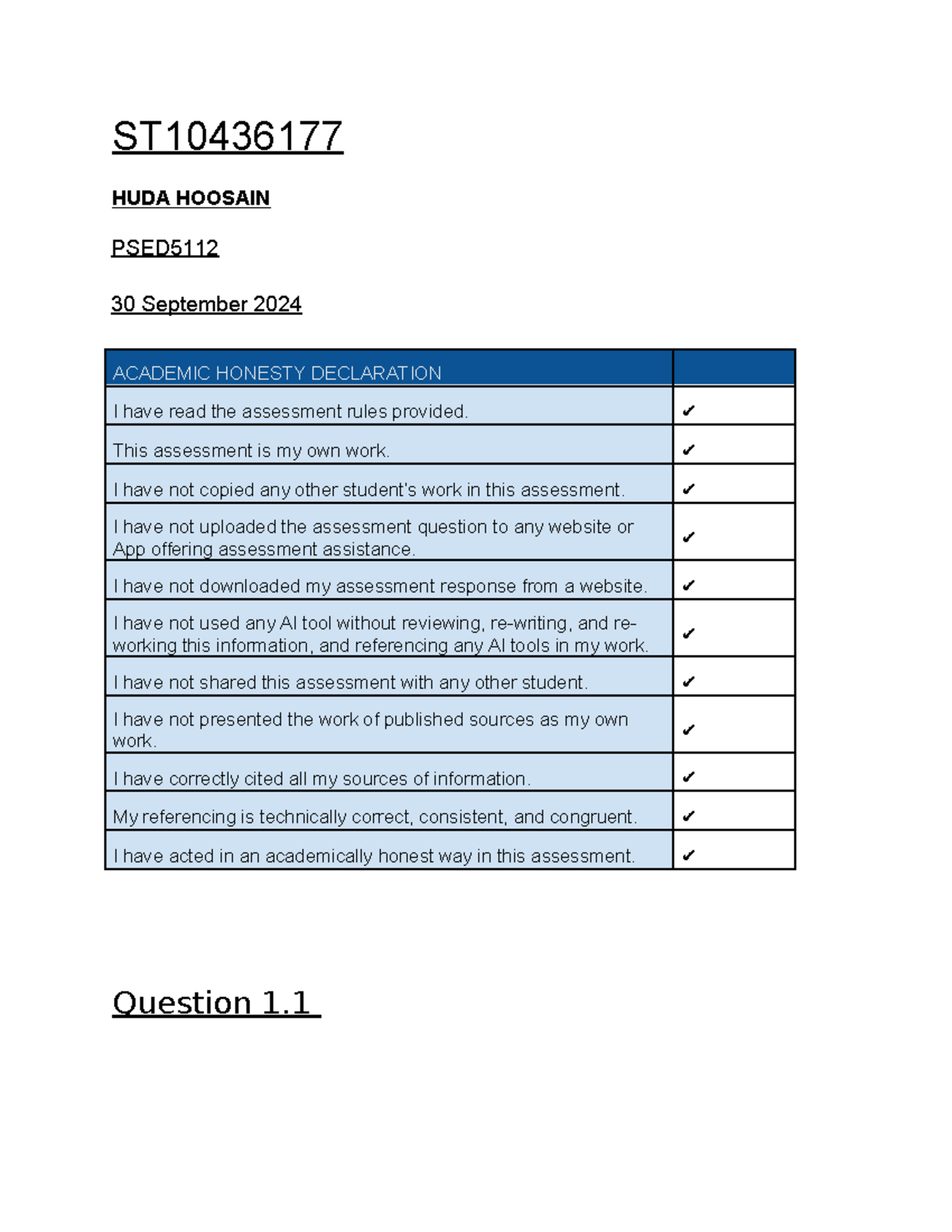 Psed assignment 2 - good - ST HUDA HOOSAIN PSED 30 September 2024 ACADEMIC HONESTY DECLARATION I ...
