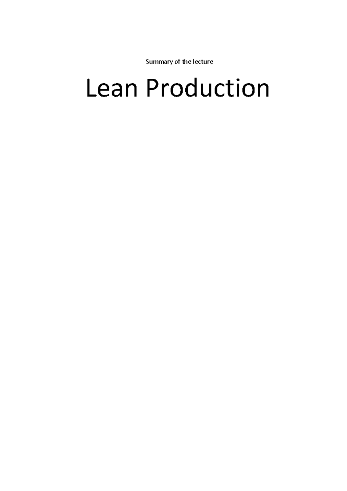 Summary of Lean Production WS2021 - Summary of the lecture Lean ...
