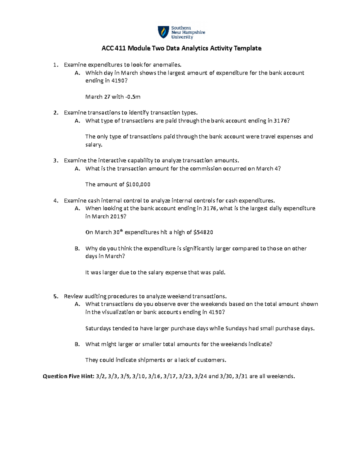 ACC 411 Module Two Data Analytics Activity Template - Examine expenditures to look for anomalies ...