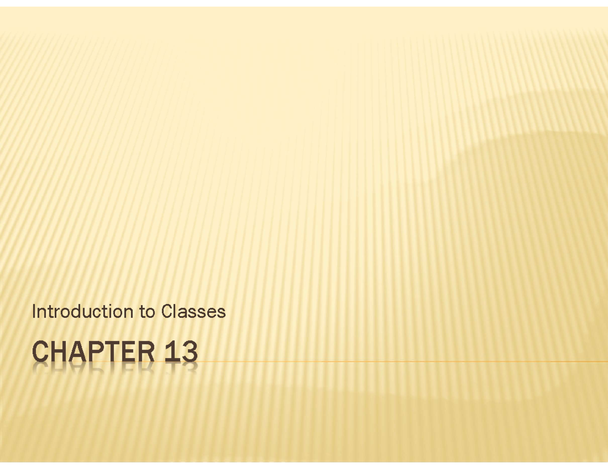Introduction to Classes - Studocu