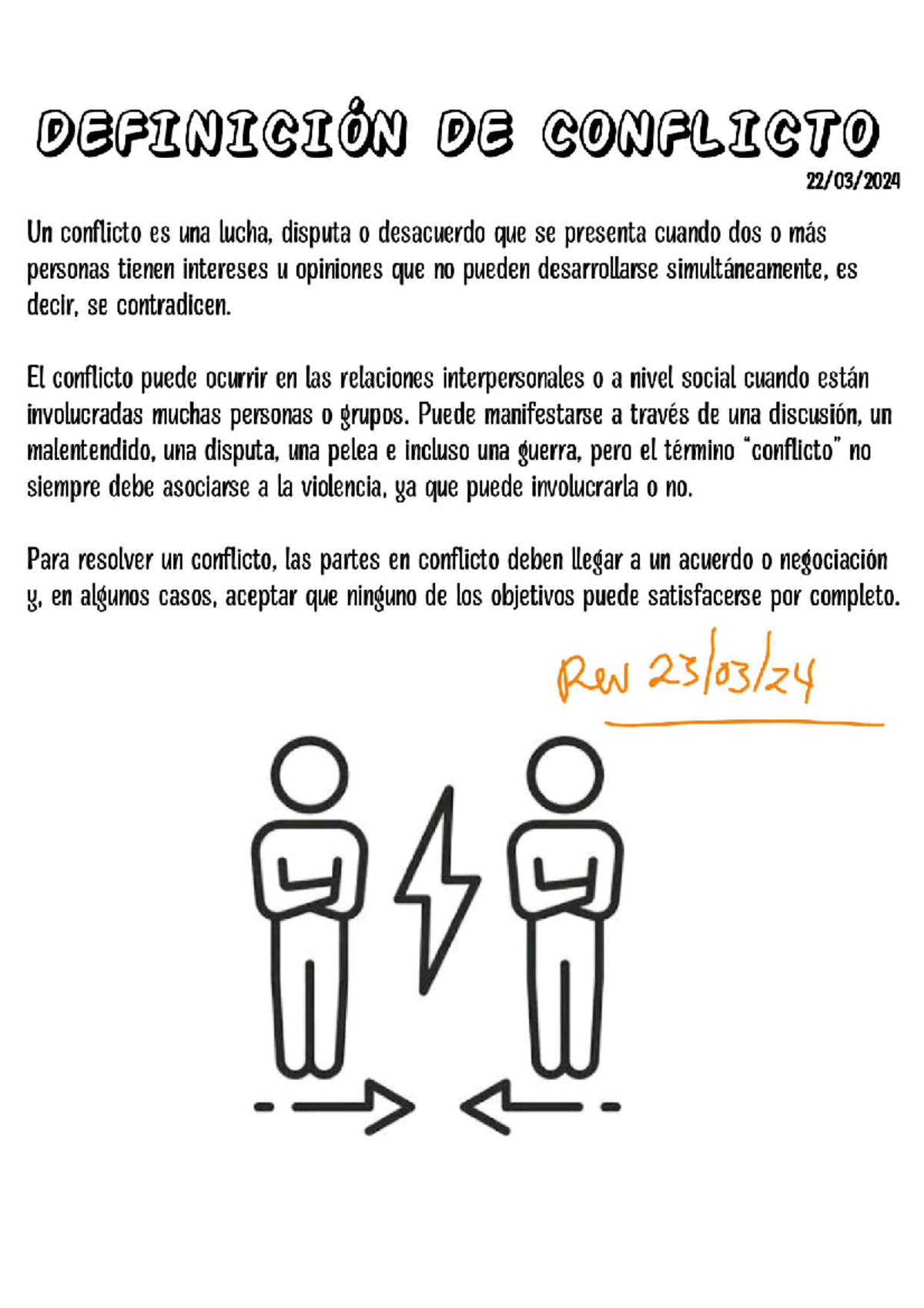 Desarrollo - DEFINICION DE CONFLICTO Un conflicto es una lucha, disputa ...