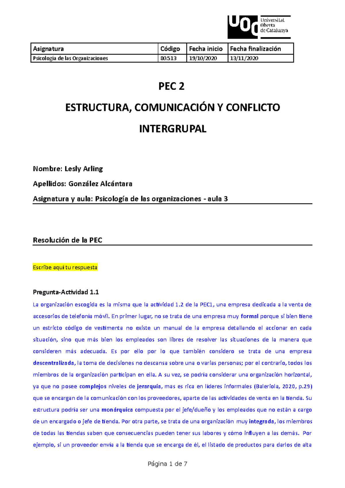 80513 Plantilla Respuesta PEC2 2020 - Psicología de las Organizaciones 80 19/10/2020 13/11/ PEC ...