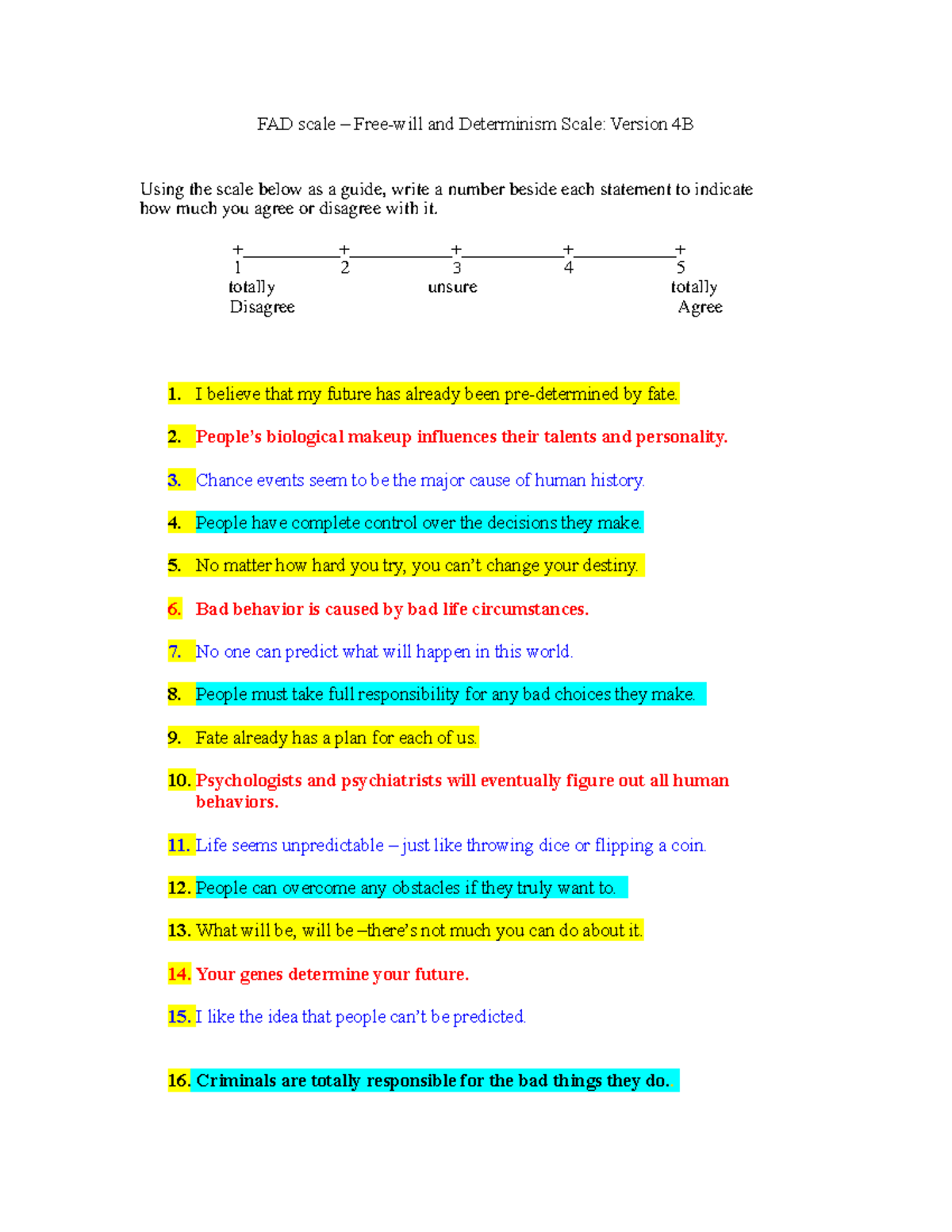 FAD-4 - FAD scale – Free-will and Determinism Scale: Version 4B Using ...