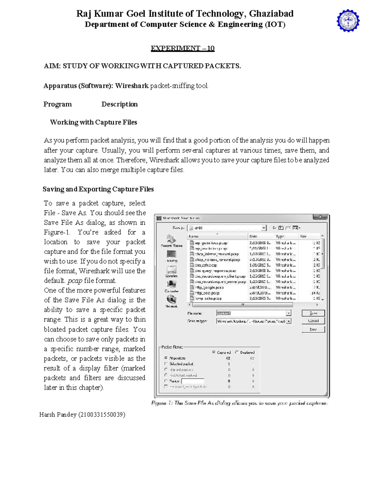 Cn - Iiot - Department of Computer Science & Engineering (IOT) EXPERIMENT – 10 AIM: STUDY OF ...