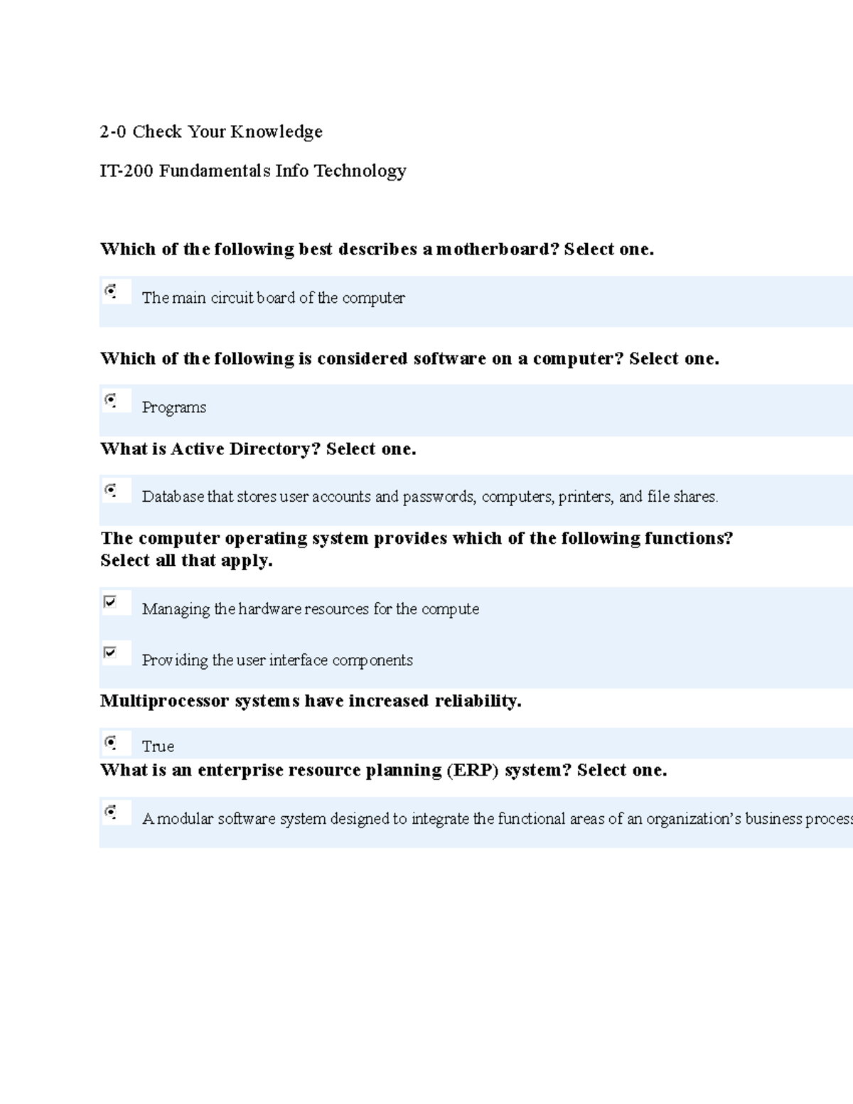 2-1 check your knowledge grade quiz A - 2-0 Check Your Knowledge IT-200 ...
