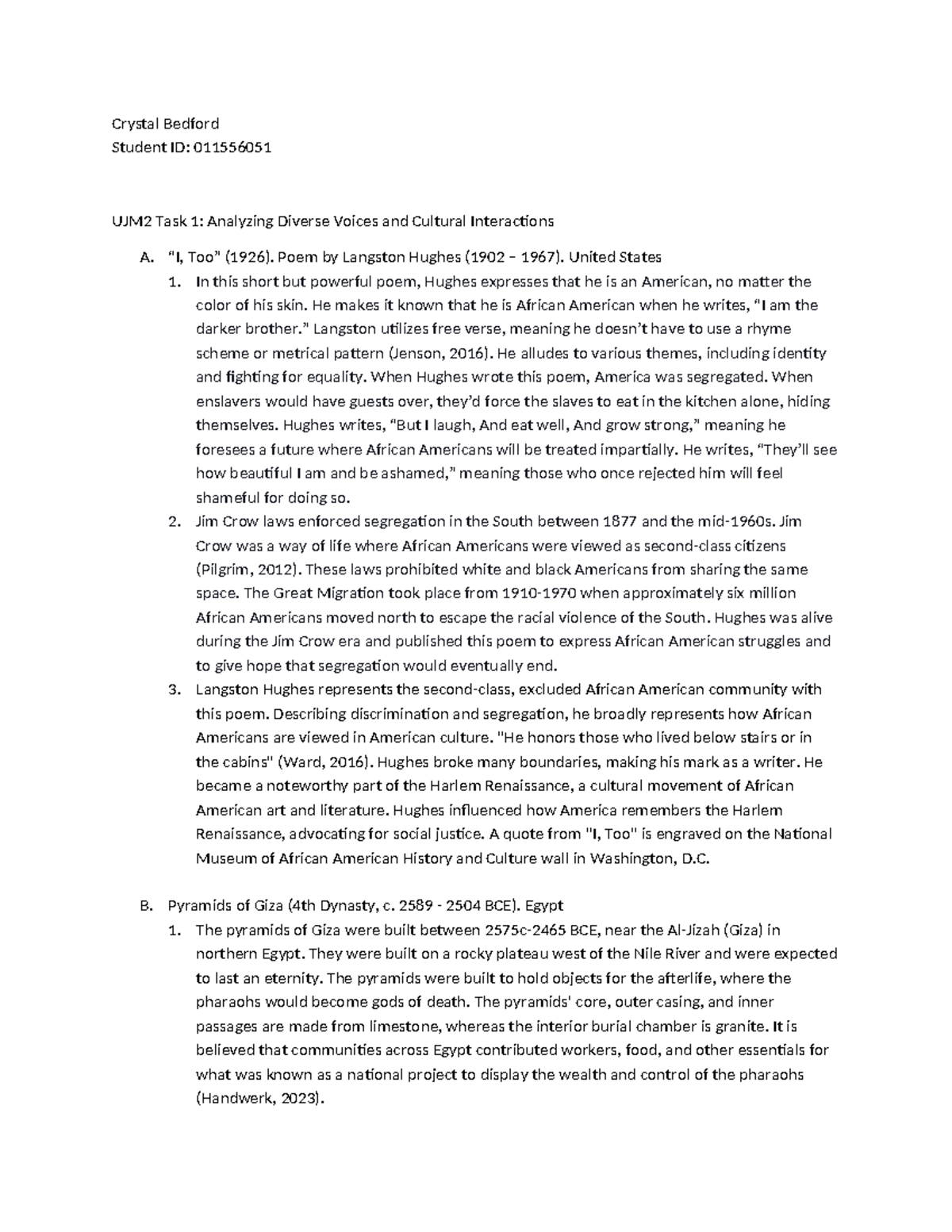 UJM2 - Task 1 "I, Too" and The Pyramids of Giza - Crystal Bedford Student ID: 011556051 UJM2 ...