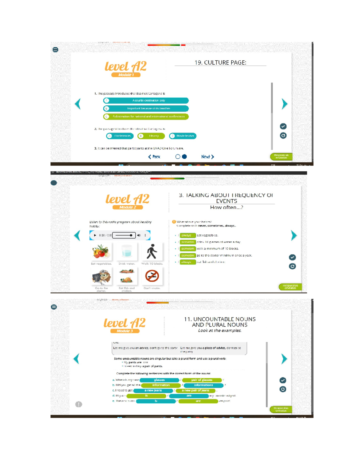 Ingles A2 - level A2 19. CULTURE PAGE: Module 1 1. The passage introduces the idea that ...