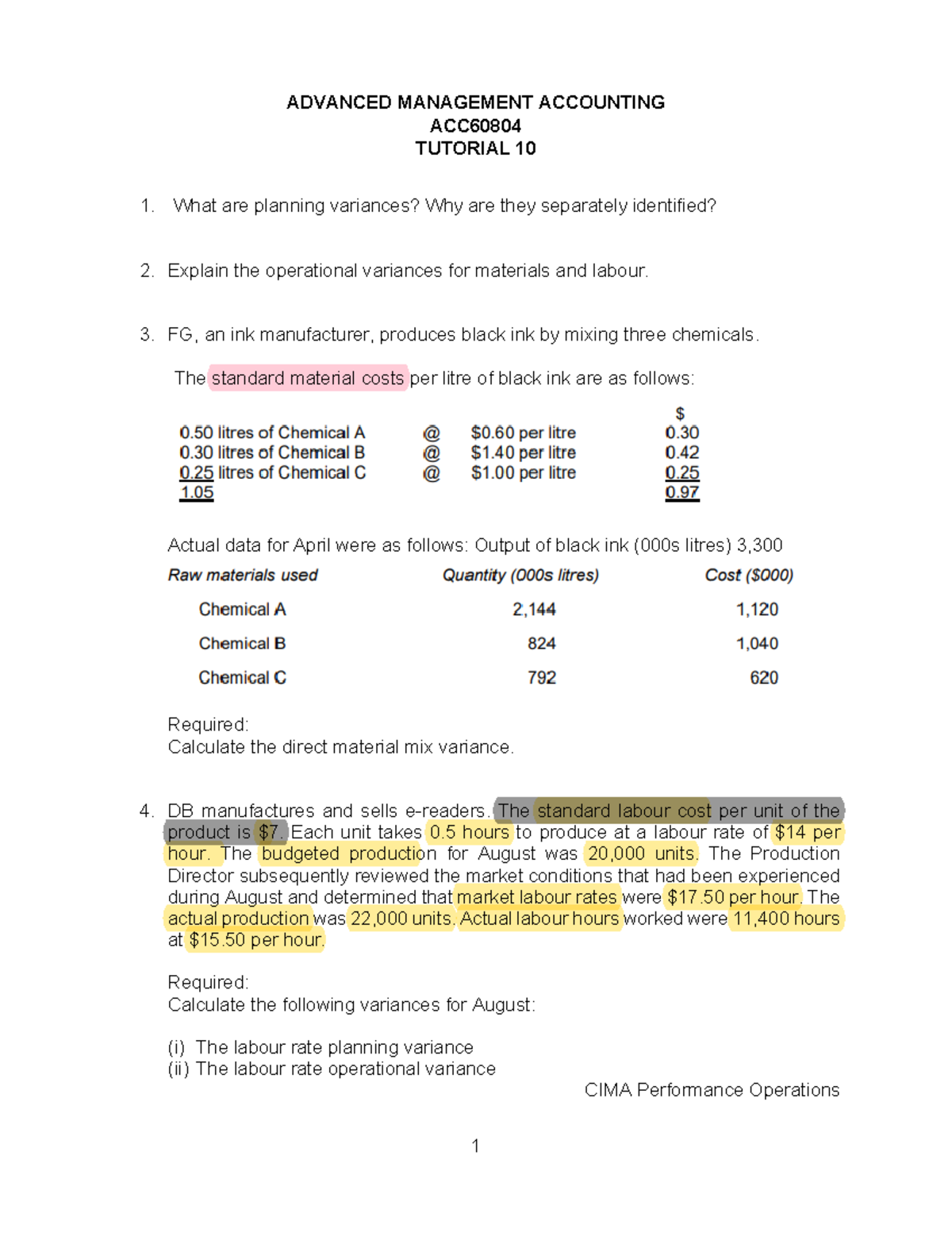 AMA Tutorial 10 ( Questions) - 1 ADVANCED MANAGEMENT ACCOUNTING ACC TUTORIAL 10 What are ...