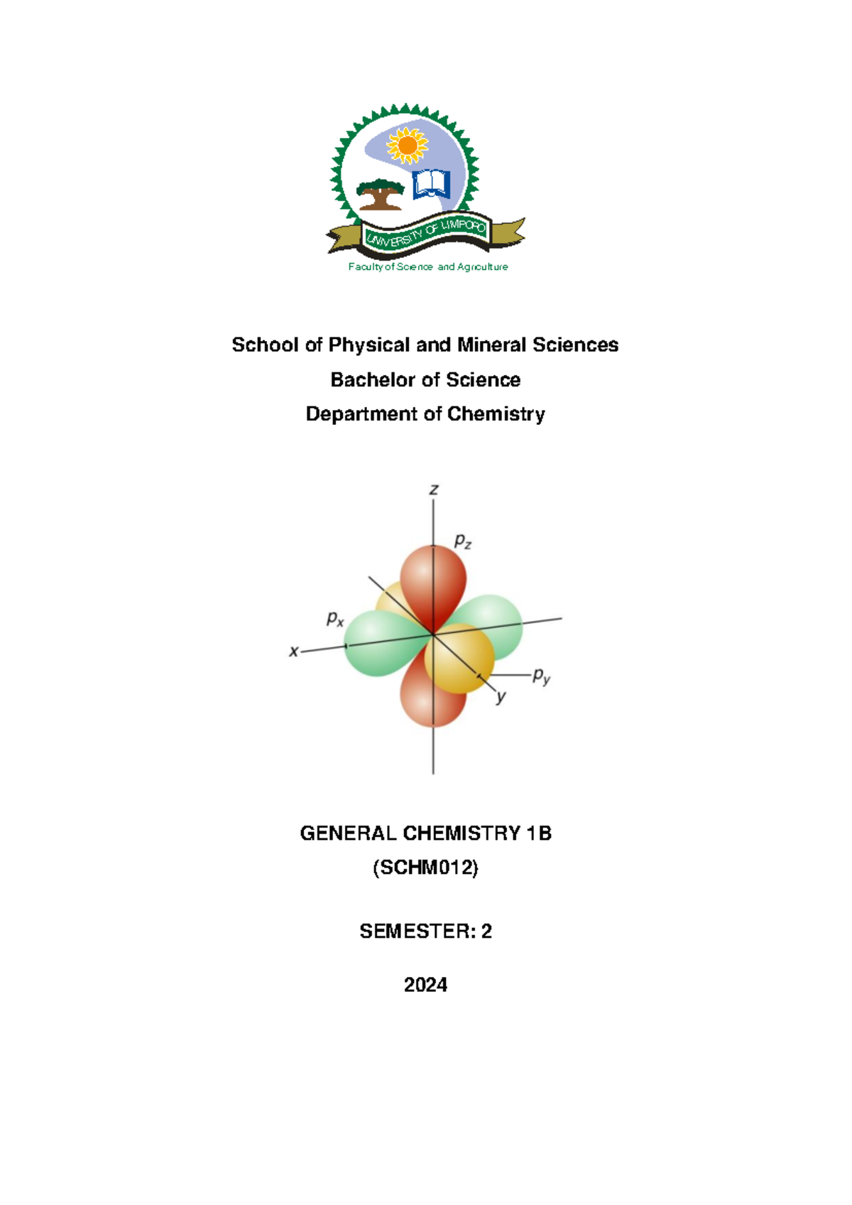 2024 SCHM012 Module Outline - School of Physical and Mineral Sciences ...