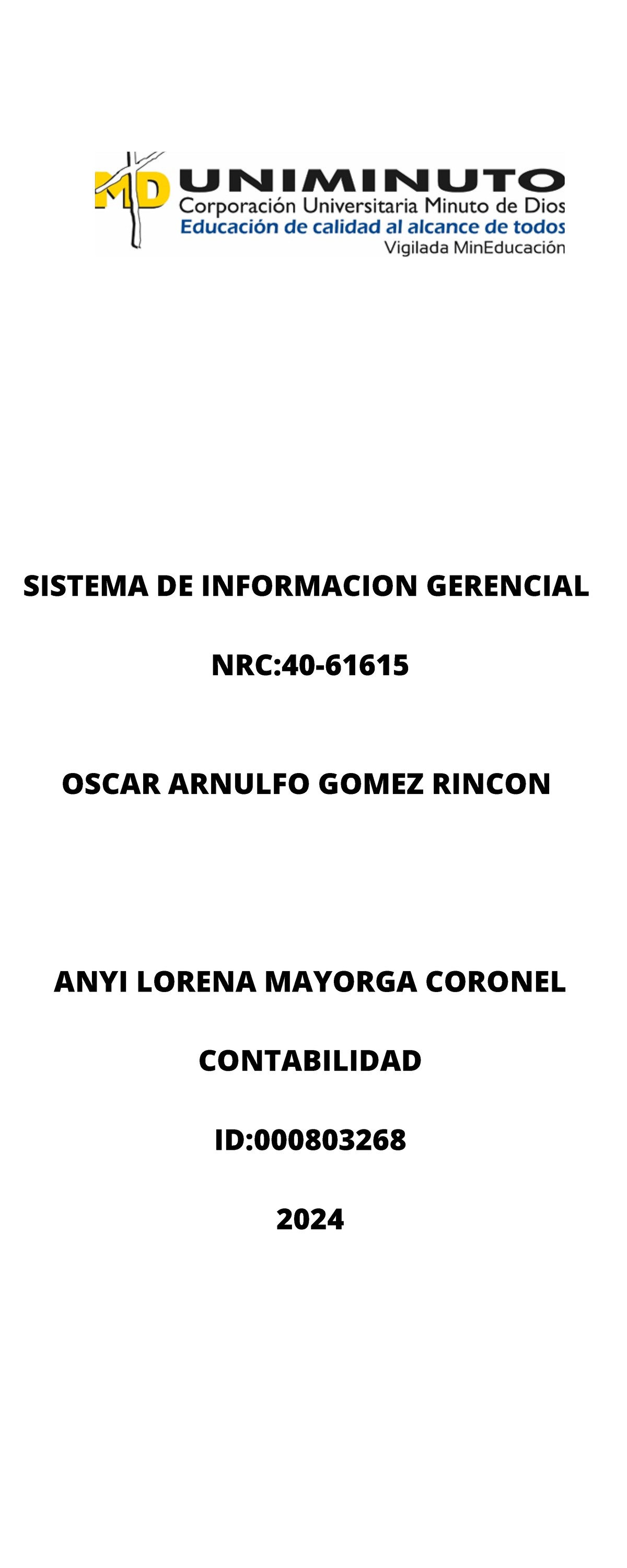 Apropiando LOS Diversos Sistemas DE Informacion - SISTEMA DE INFORMACION GERENCIAL NRC:40- OSCAR ...