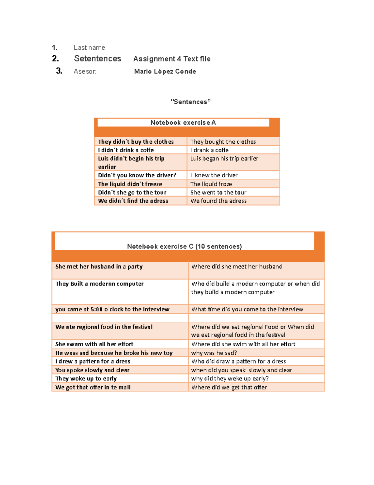 U2 Sentences Assignment 4 Text file - 1. Last name 2. Setentences Assignment 4 Text file 3 ...