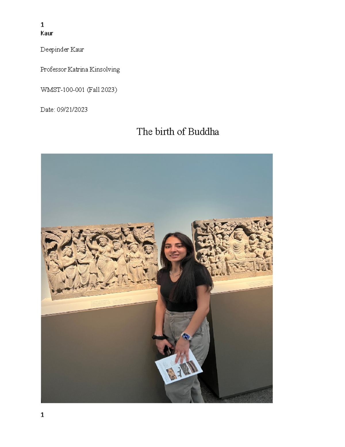 Art analysis real one - art - Kaur Deepinder Kaur Professor Katrina ...