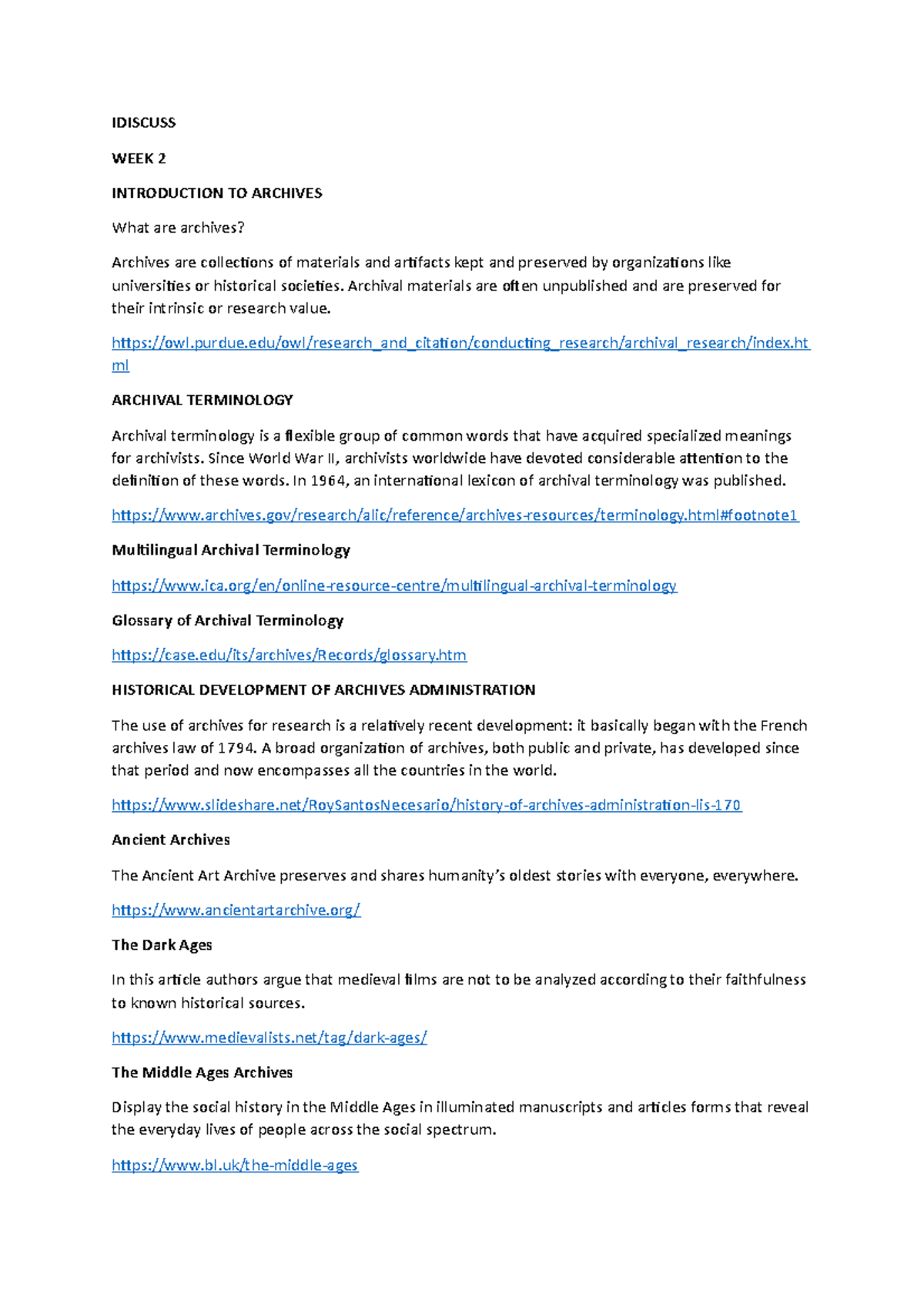 Idiscuss - IMR455 - IDISCUSS WEEK 2 INTRODUCTION TO ARCHIVES What are ...