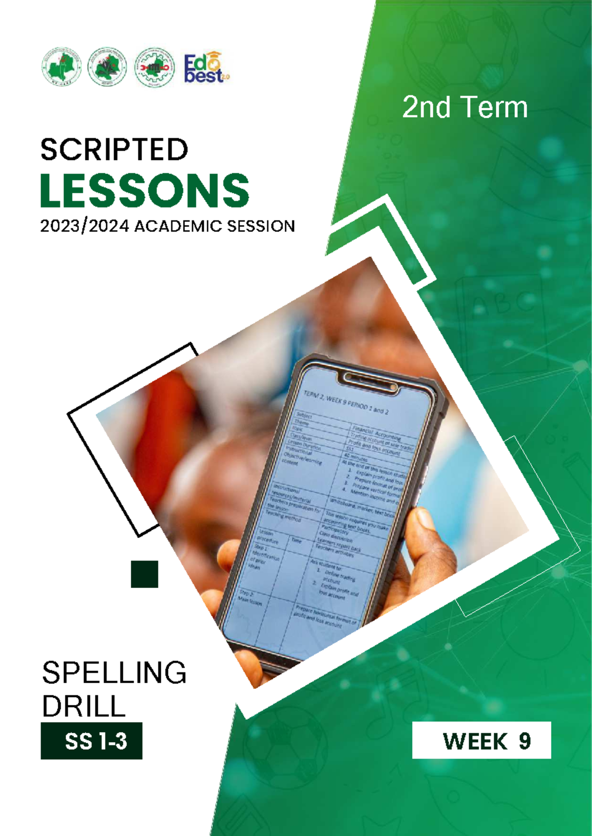 Spelling Drill 2ND TERM WEEK 9 - SCRIPTED LESSONS SS 1- 3 WEEK 9 2023/ ...
