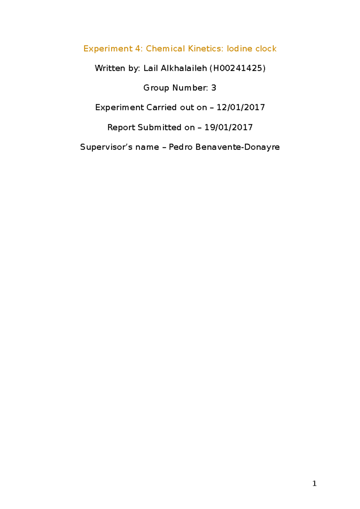 Experiment 4 lab report 4 - Experiment 4: Chemical Kinetics: Iodine ...