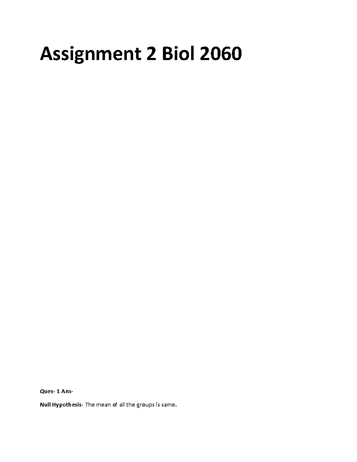 Assignment 2 Biol 2060 - Assignment 2 Biol 2060 Ques- 1 Ans- Null ...