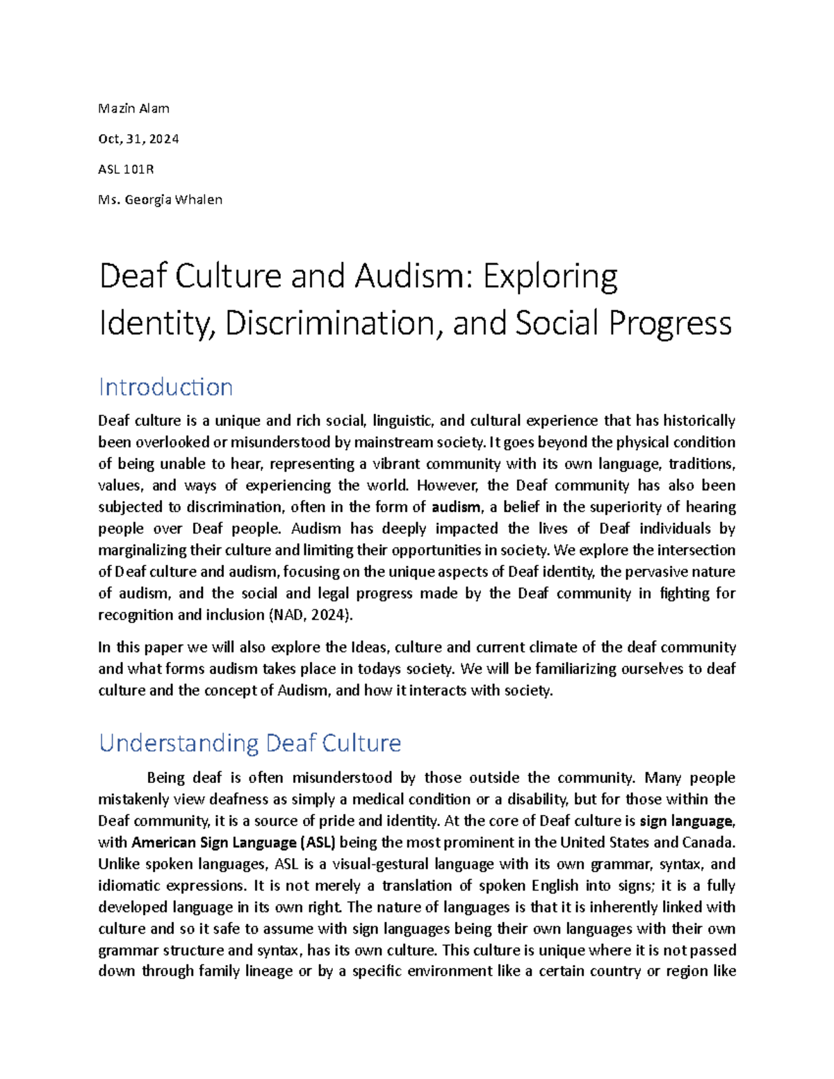 Deaf Culture and Audism Paper - Mazin Alam Oct, 31, 2024 ASL 101 R Ms ...