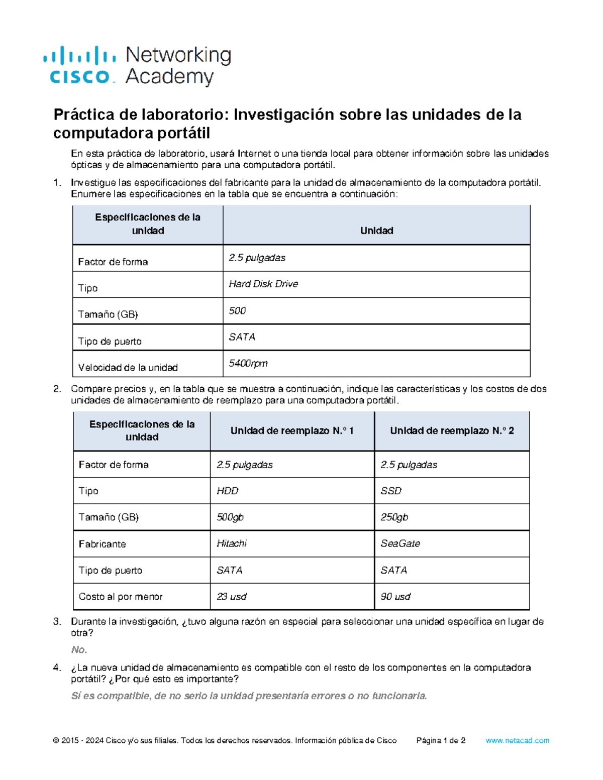 7.3.2.10 Lab - Research Laptop Drives - 2015 - 2024 Cisco y/o sus ...