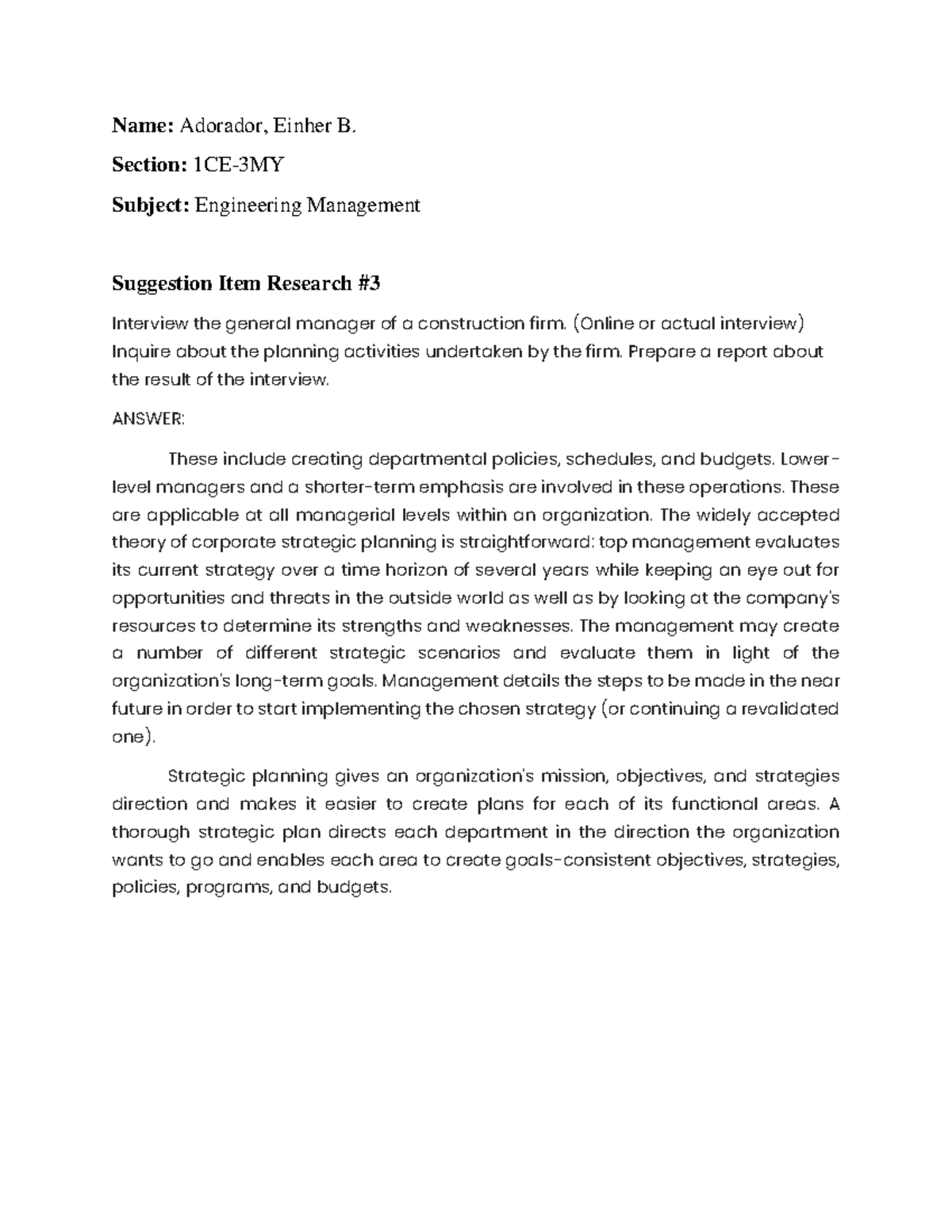 Suggestion item research 3 - Name: Adorador, Einher B. Section: 1CE-3MY ...