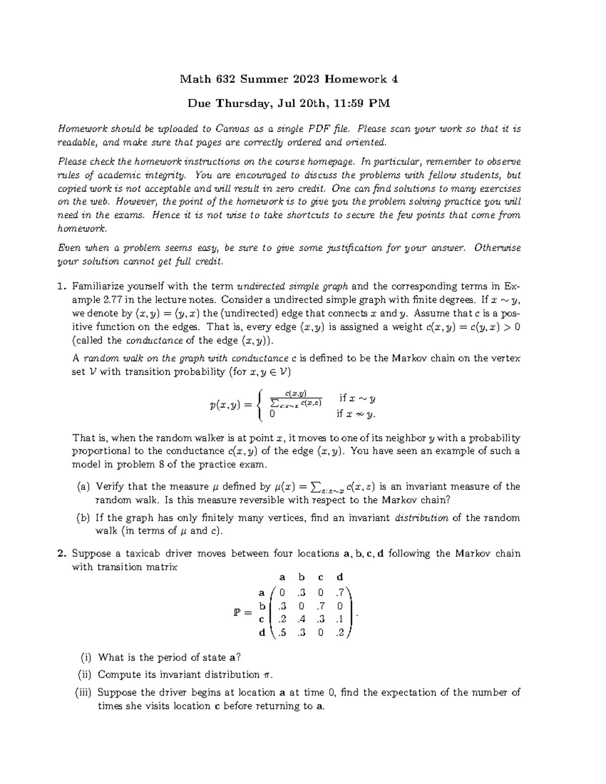 632 23Su hw4 - hw4 - Math 632 Summer 2023 Homework 4 Due Thursday, Jul 20th, 11:59 PM Homework ...