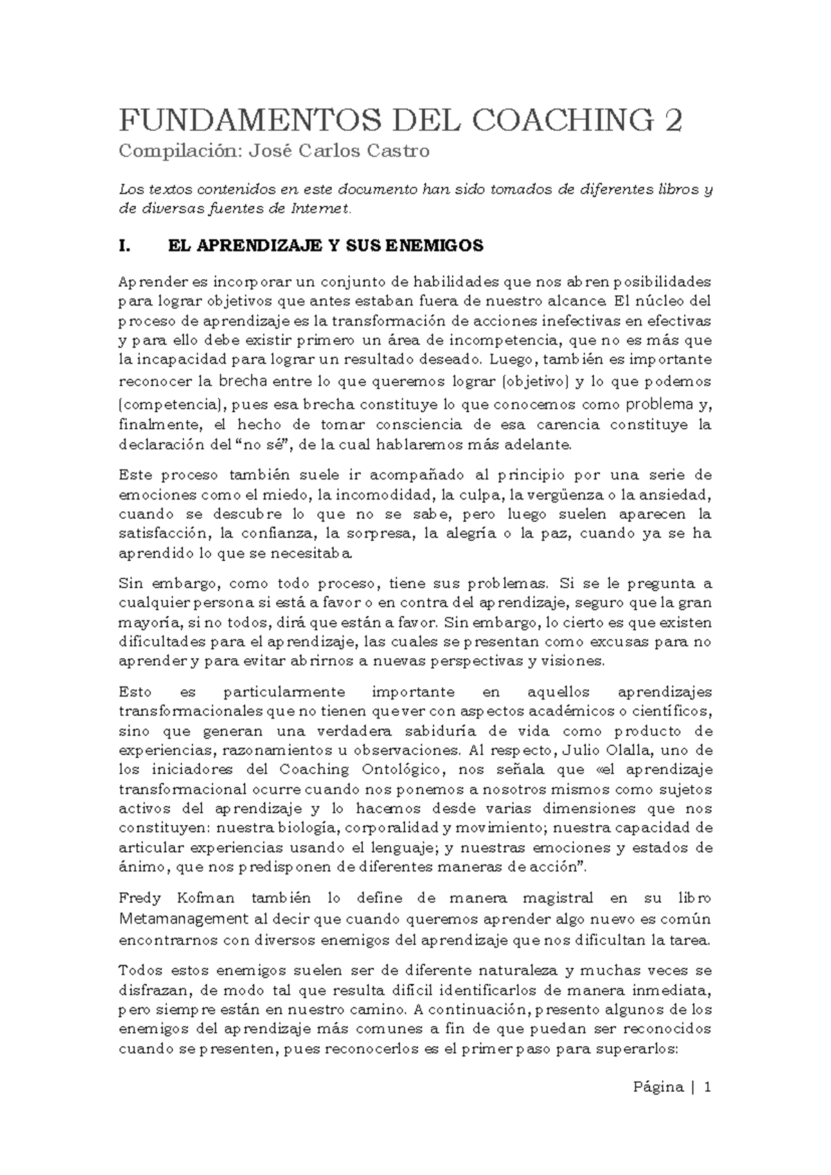 S1 LO T2 Fundamentos del coaching 2 - FUNDAMENTOS DEL COACHING 2 Compilación: José Carlos Castro ...