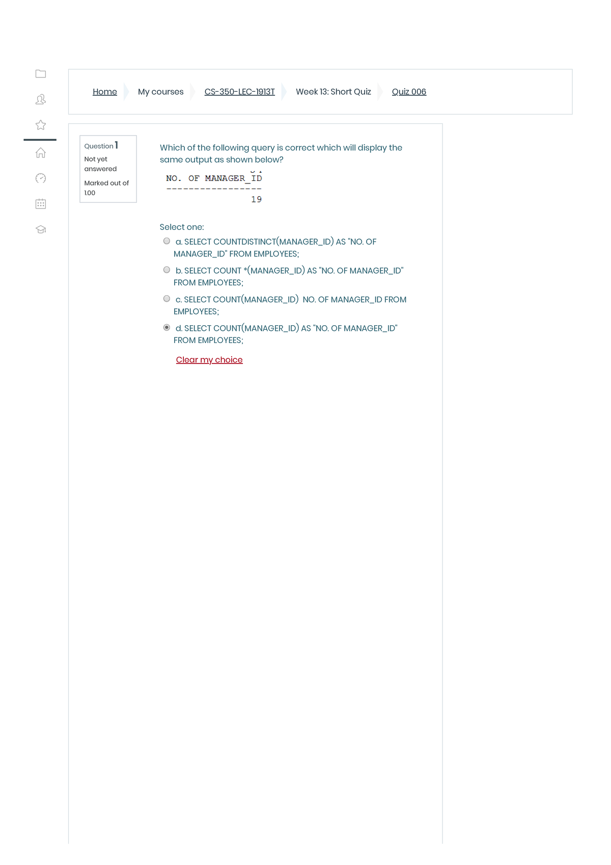442175598 DBMS Quiz 006 5 pdf - Home My courses CS-350-LEC-1913T Week ...