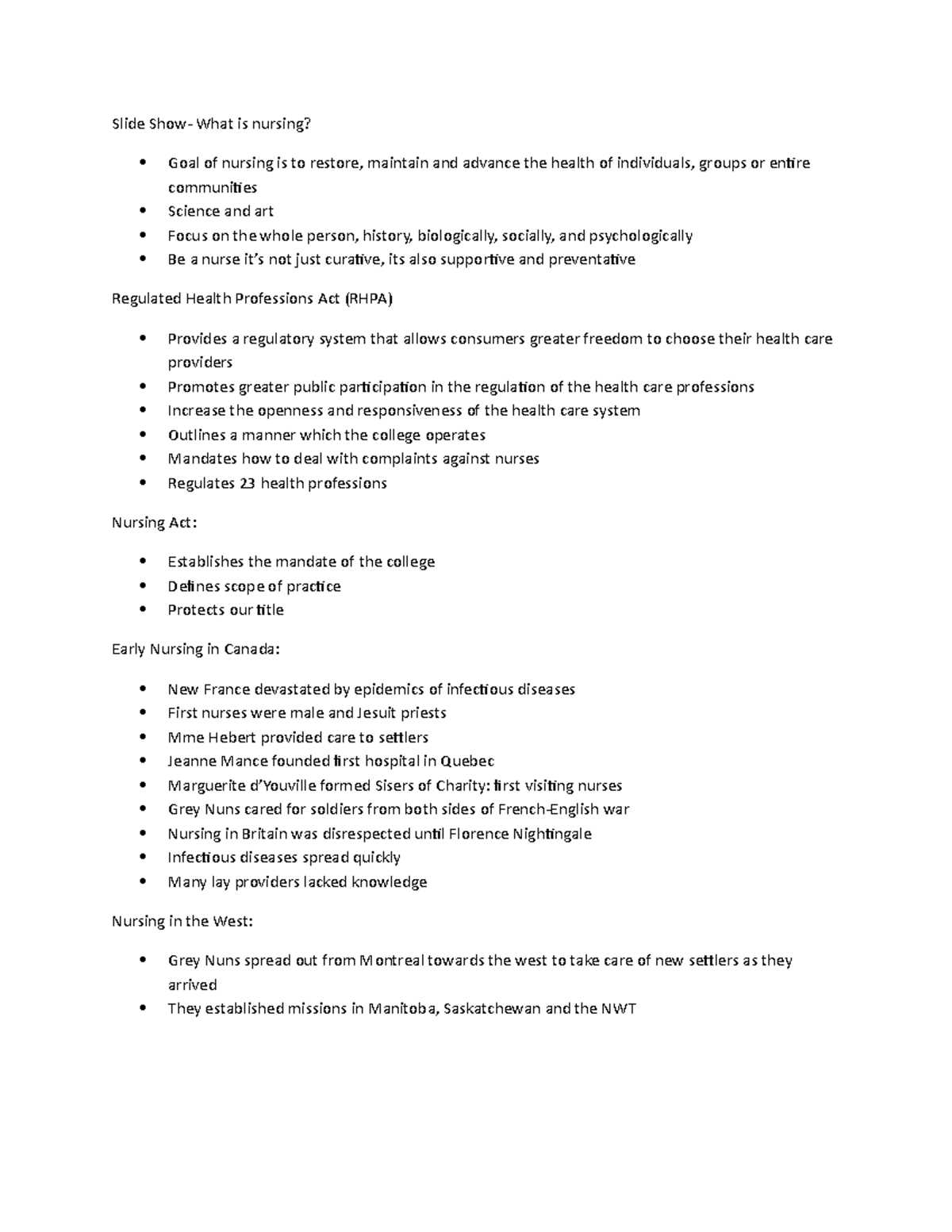 Review Notes - Intro - Dr. Rajasich - Slide What is nursing? Goal of ...