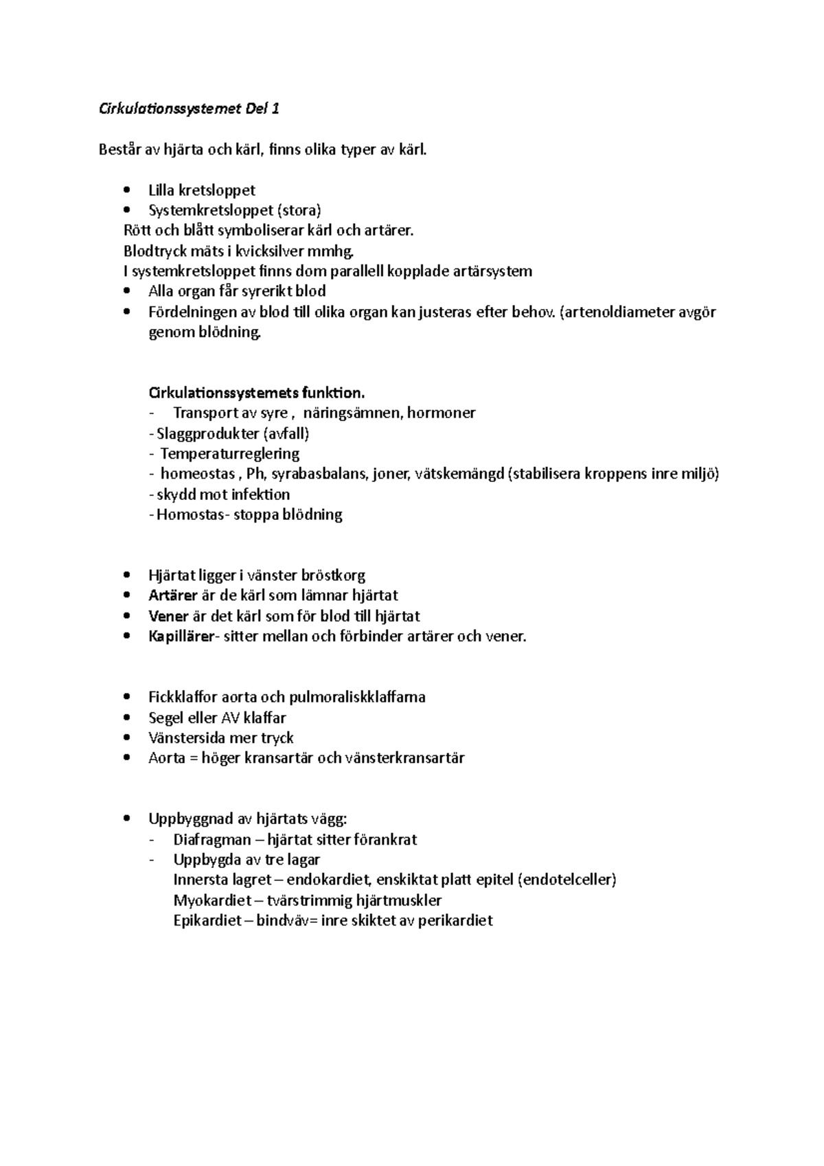 Cirkulationssystemet Del 1 - Lilla kretsloppet Systemkretsloppet (stora ...