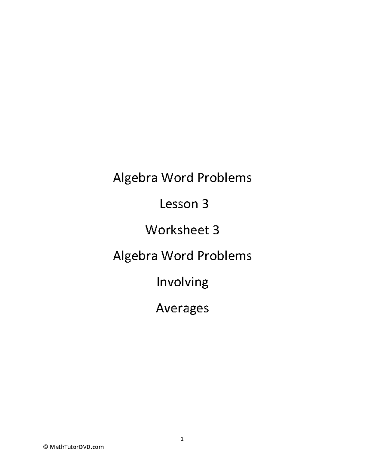 Problems Involving Averages 1 1 Algebra Word Problems Lesson 3