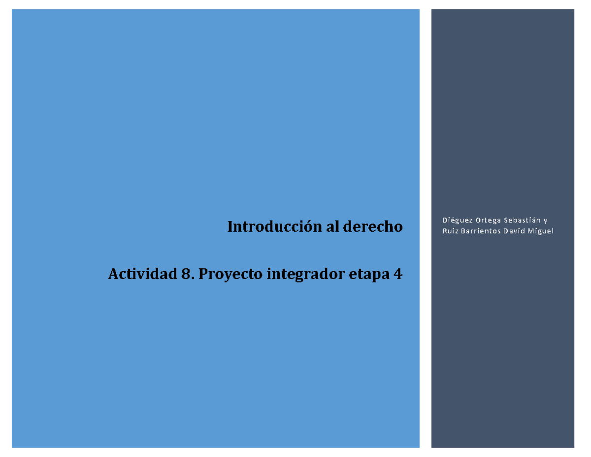A8 derecho romano - Introducción al derecho Actividad 8. Proyecto integrador etapa 4 D iéguez ...