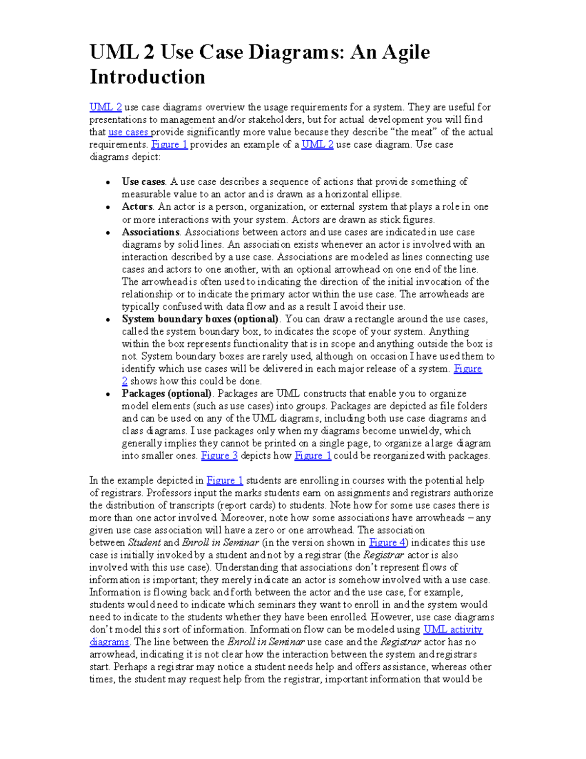 Uml 2 Use Case Diagrams An Agile Introduction They Are Useful For Presentations To Management