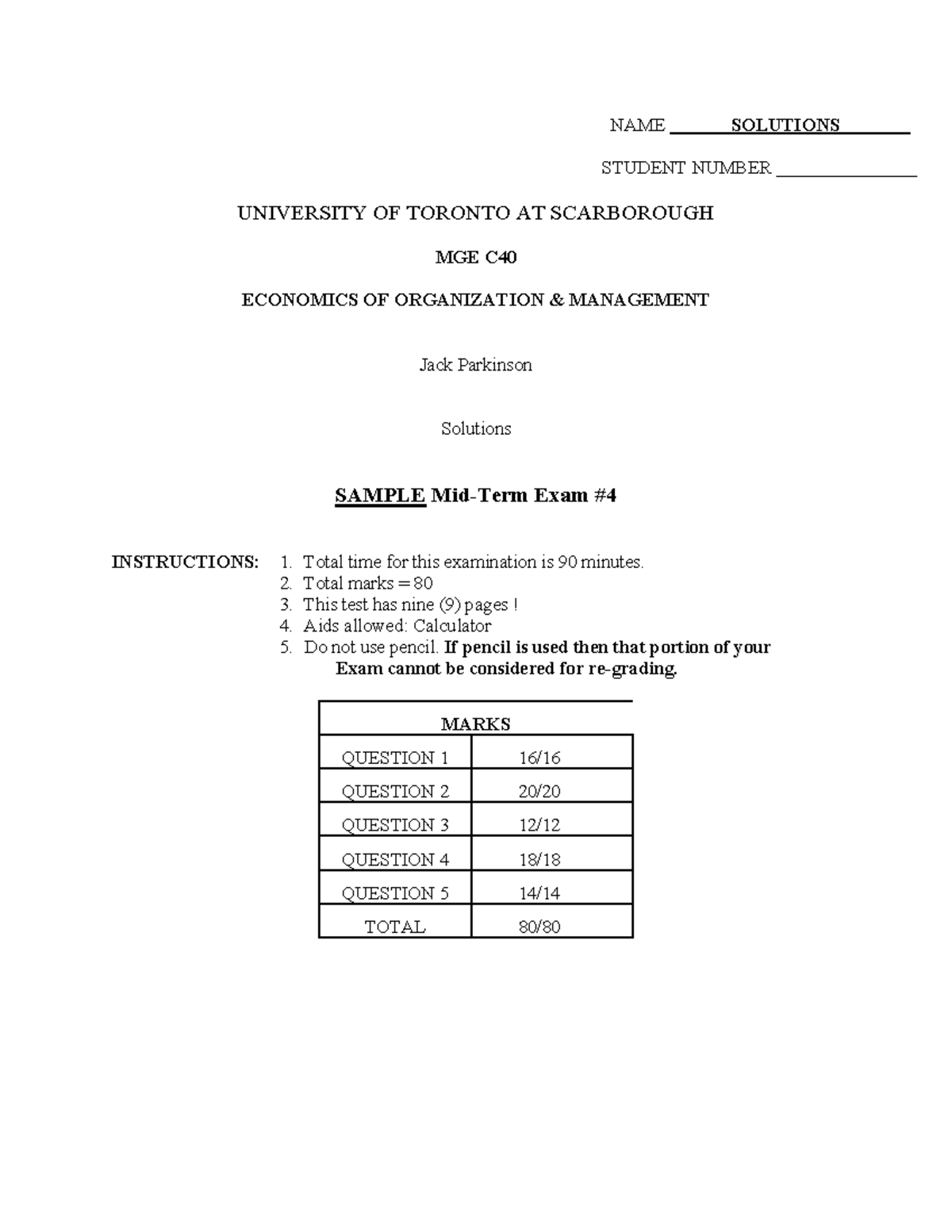 MGEC40 Sample Midterm N4 - NAME SOLUTIONS STUDENT NUMBER UNIVERSITY OF ...