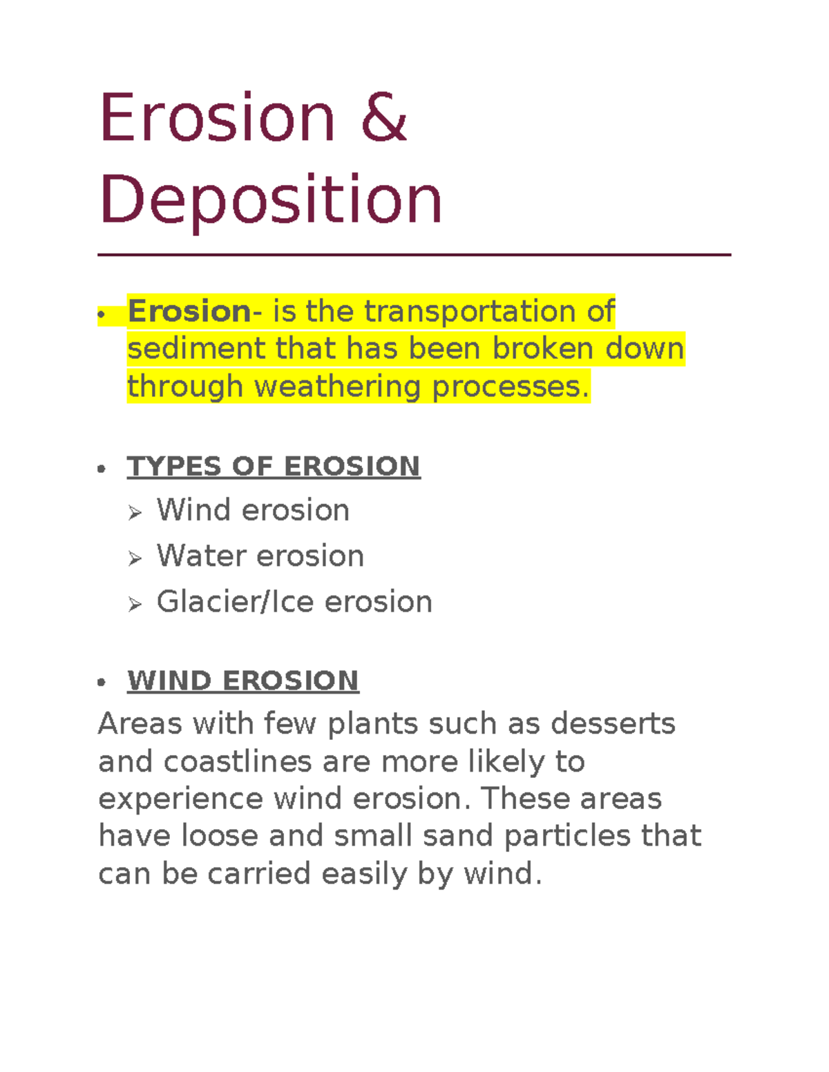 Erosion & Deposition notes - Erosion & Deposition Erosion- is the ...