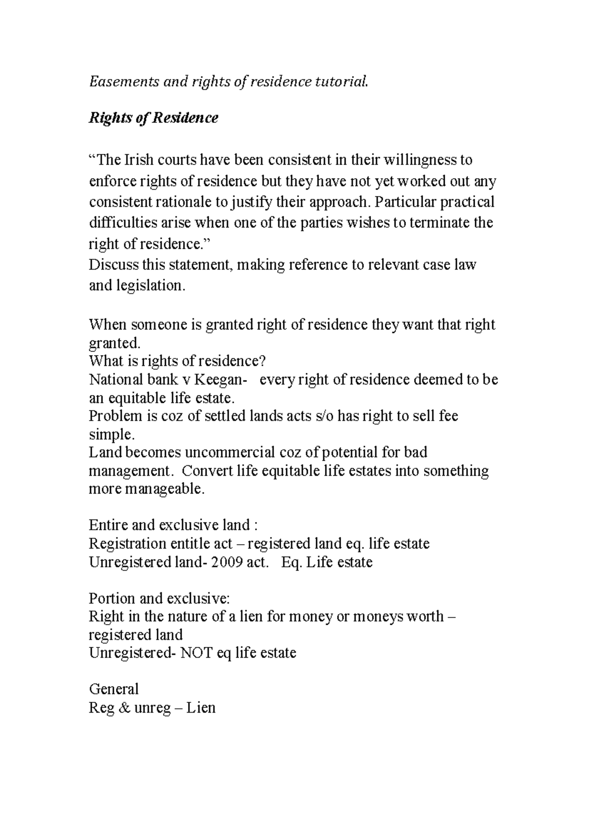 Easements and rights of residence tutorial - Rights of Residence “The ...