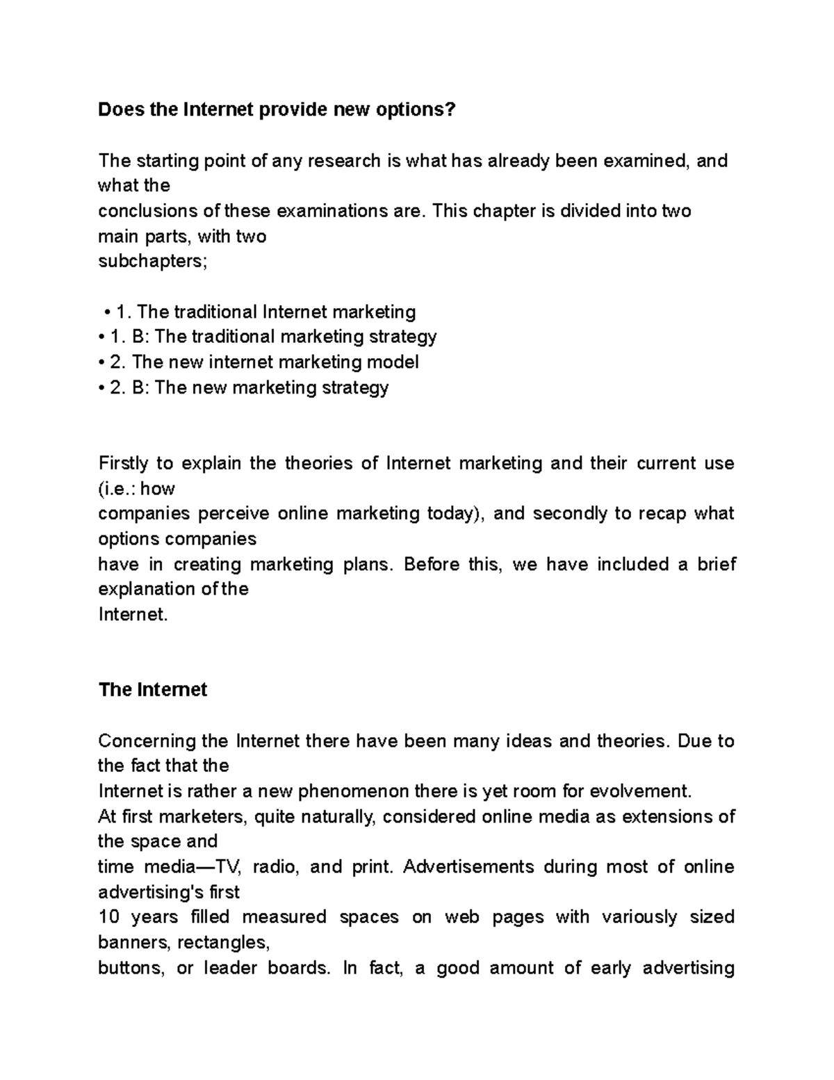 Does the Internet provide new options internet marketing - Does the ...