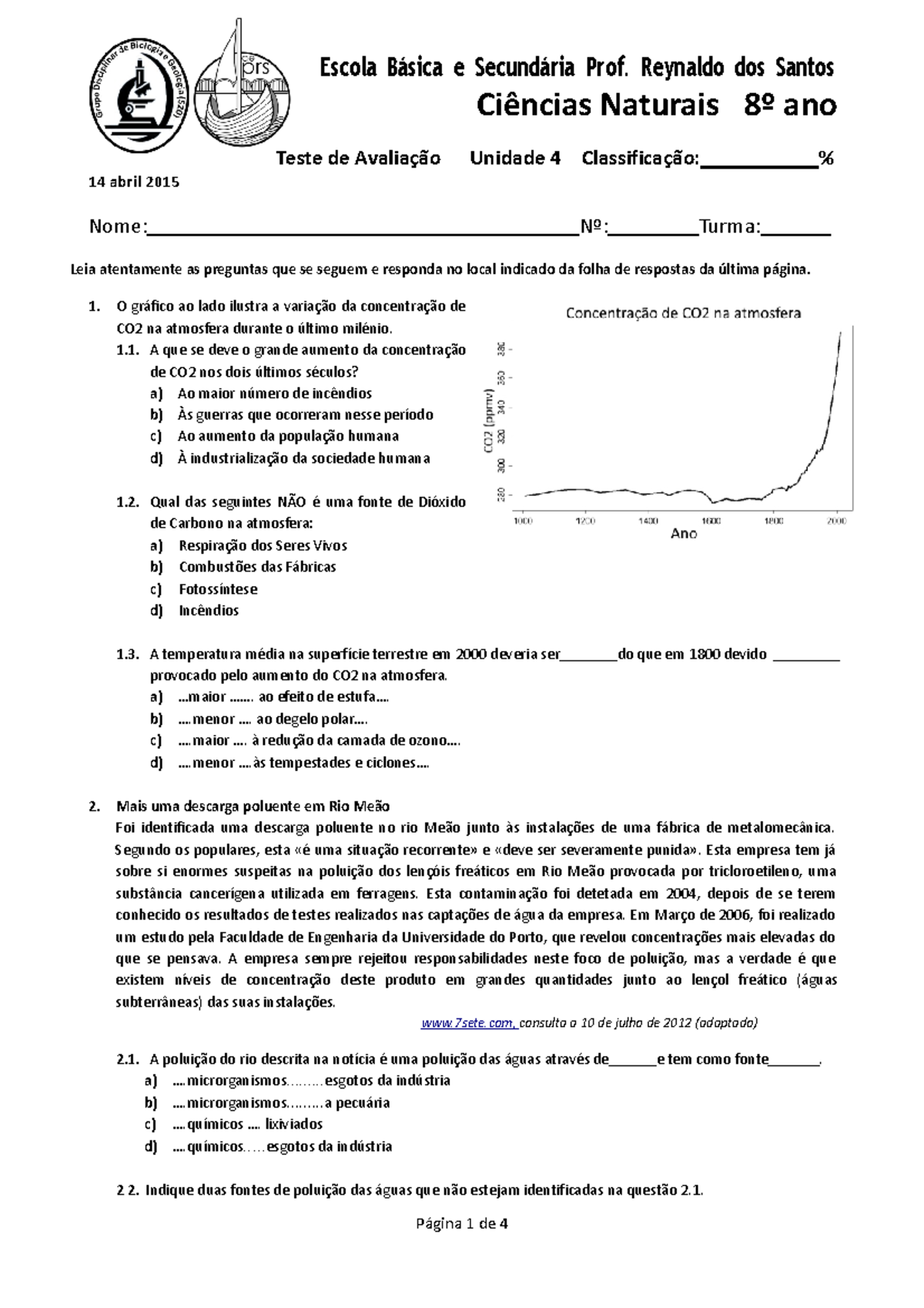 CN8 Teste Unidade 4 - resumo - Página 1 de 4 Escola Básica e Secundária ...