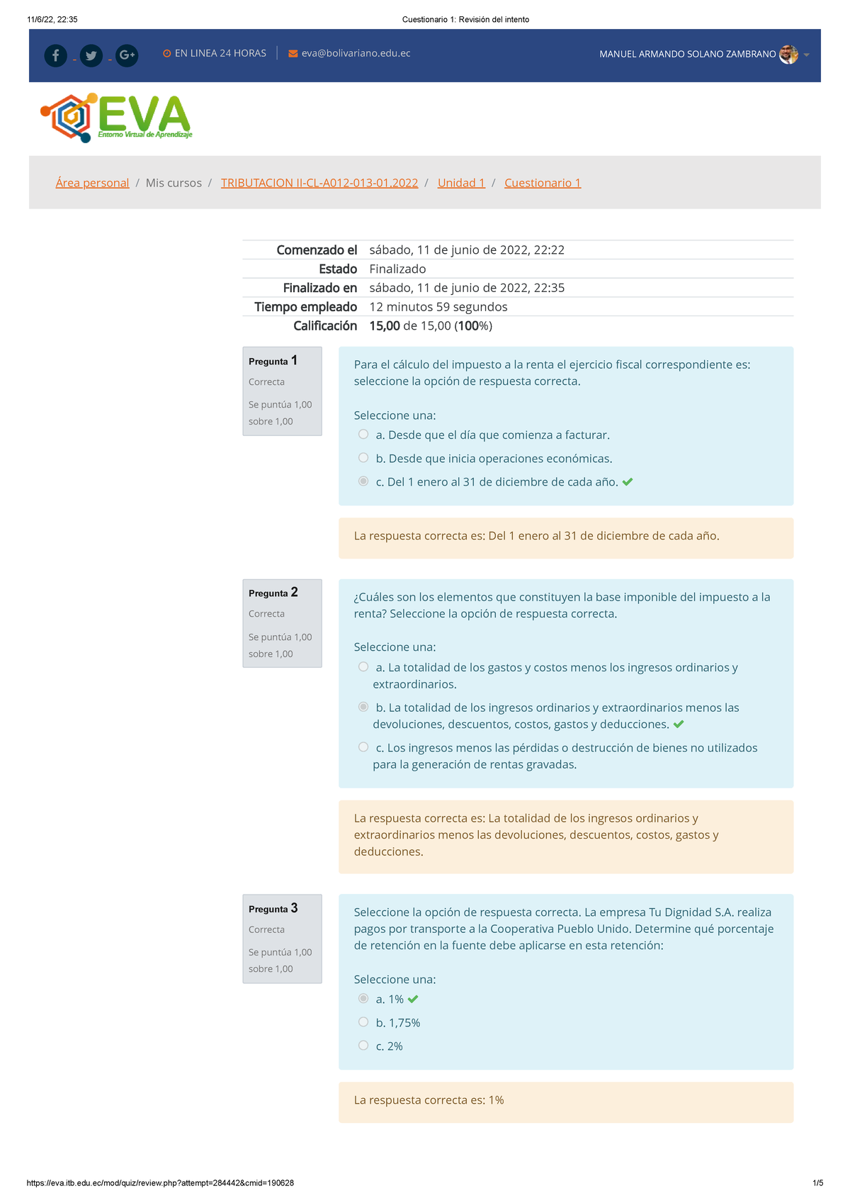 Tributación - okdasdasdsadsad - Pregunta 1 Correcta Se puntúa 1, sobre ...