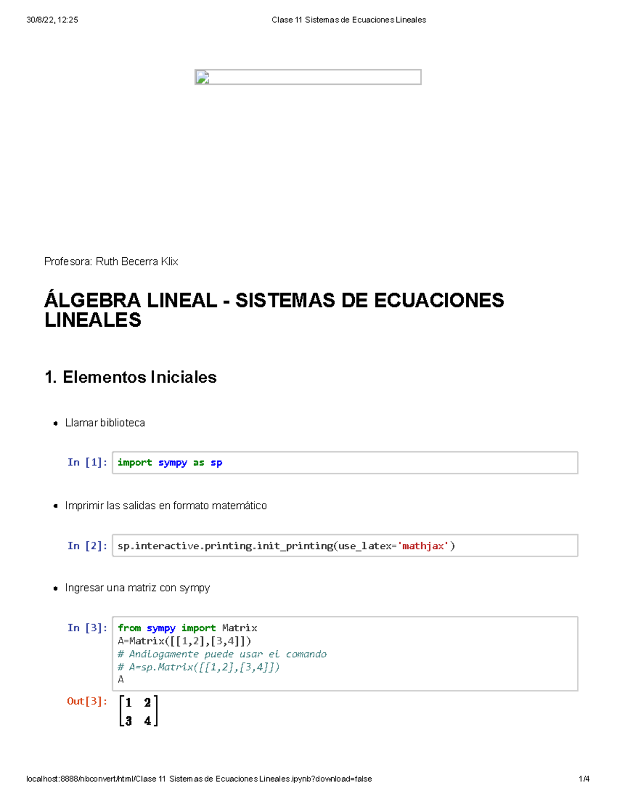 SEL en Python Lineal - Profesora: Ruth Becerra Klix ÁLGEBRA LINEAL - SISTEMAS DE ECUACIONES ...