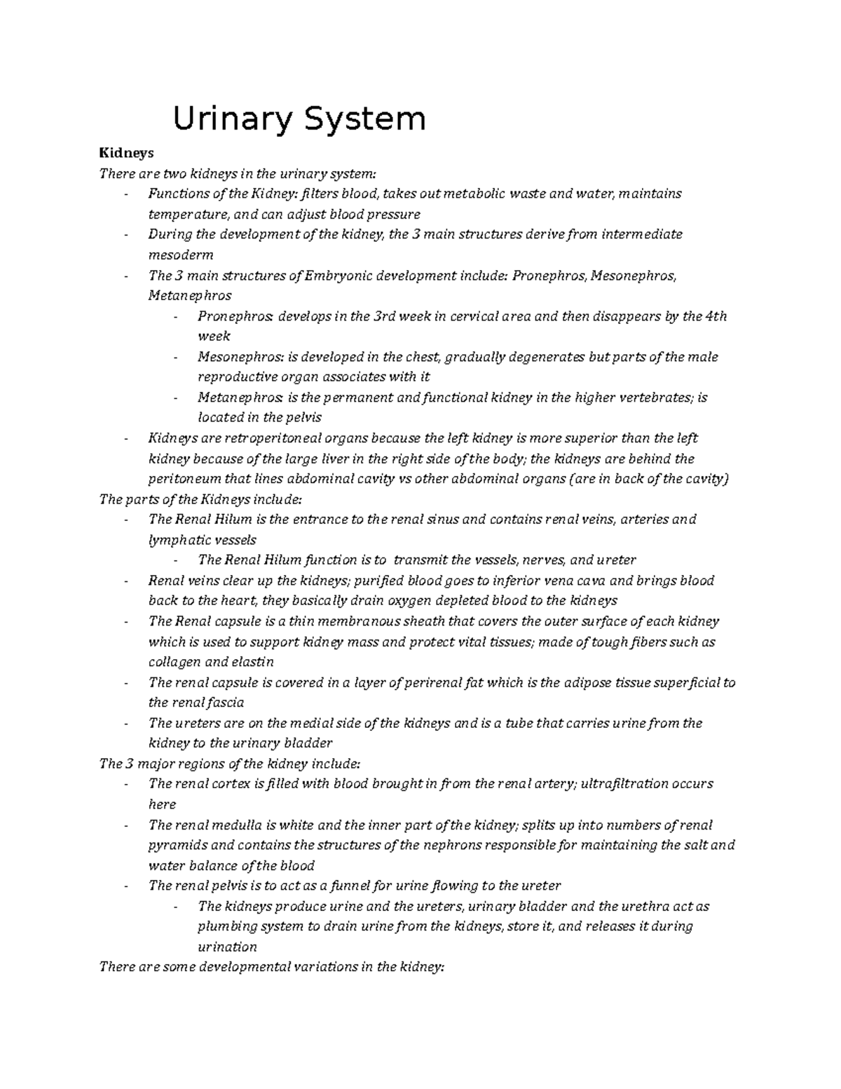 Anatomy Notes urinary system - Urinary System Kidneys There are two ...
