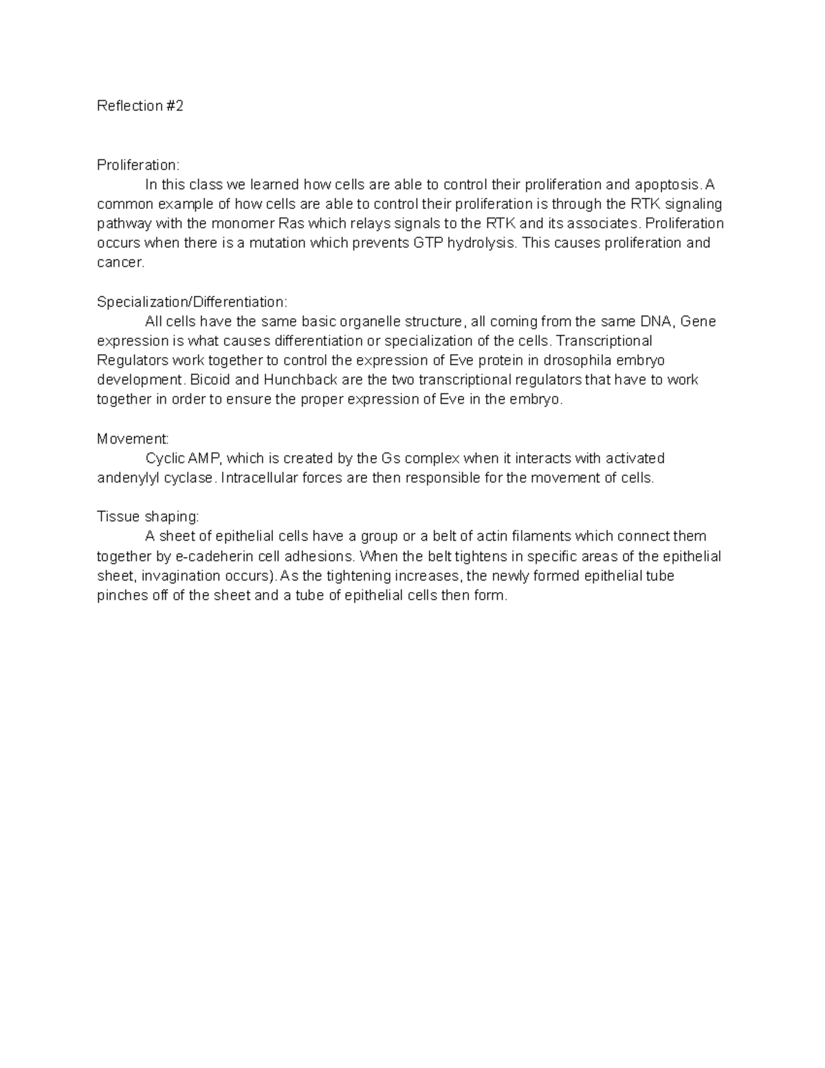 Bio reflection 2 - Reflection # Proliferation: In this class we learned ...