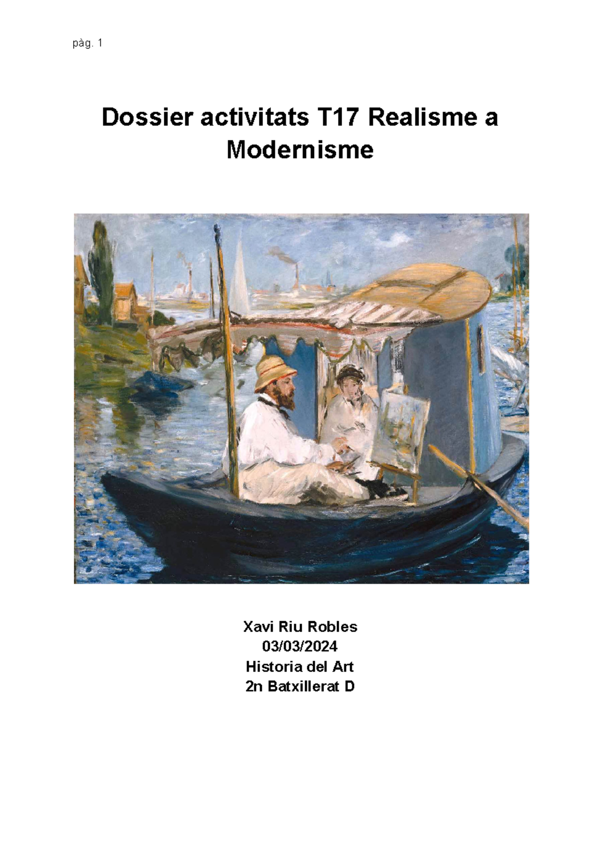 Xavi Riu - Dossier activitats T17 Realisme a Modernisme - Dossier ...
