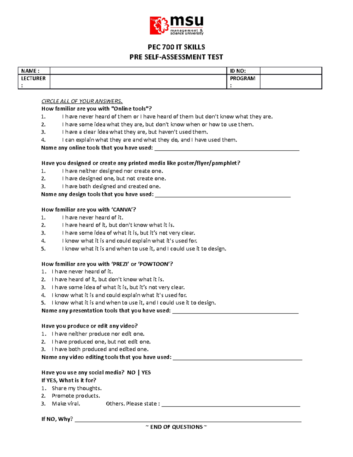 Muhammad Haziq - PEC 700 PRE SELF- Assessment TEST - PEC 700 IT SKILLS ...